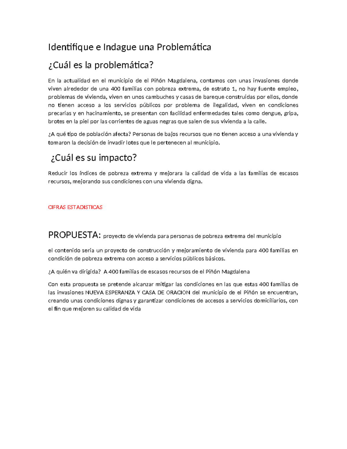 Solucion de problema - Identifique e Indague una Problemática ¿Cuál es ...