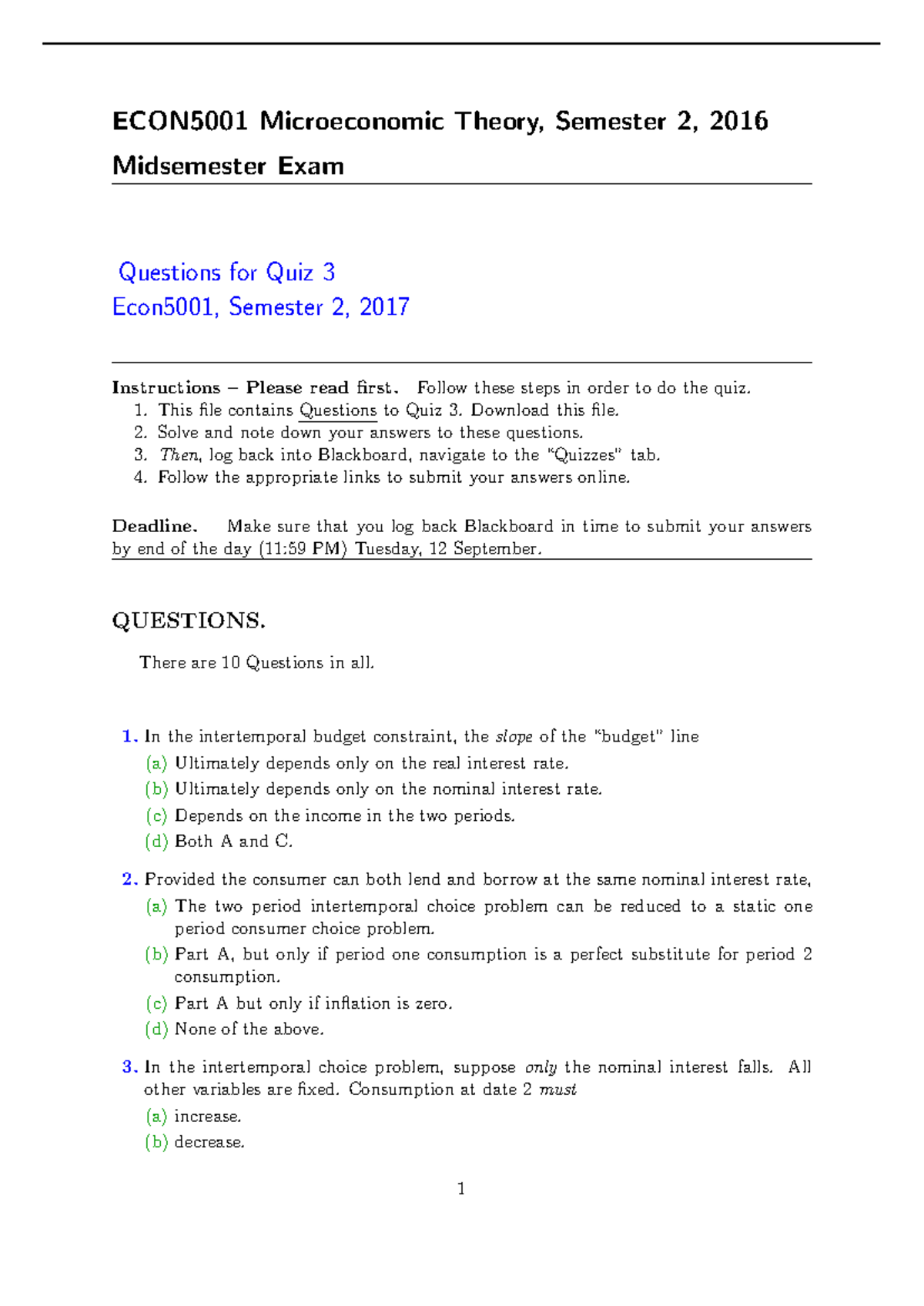 Midsemester Exam - ECON5001 Microeconomic Theory, Semester 2, 2016 Midsemester Exam Questions ...