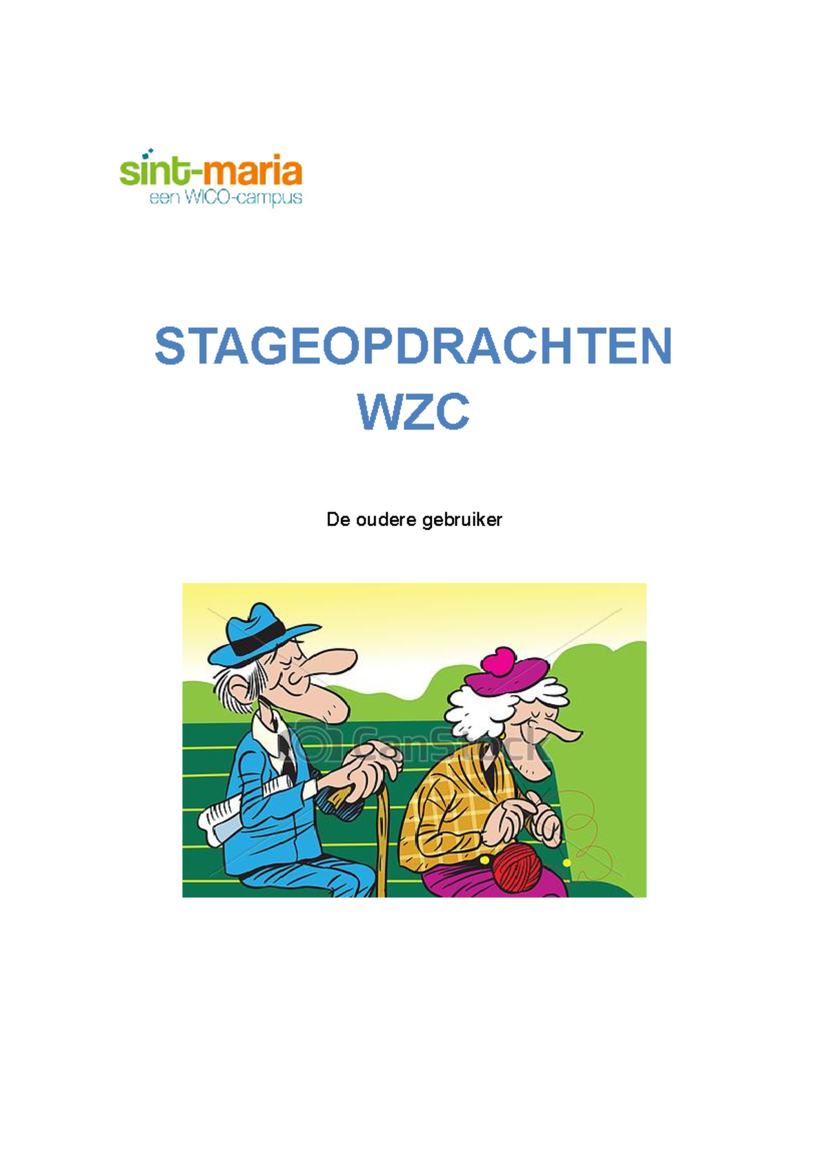 Stage WZC Hamont Marjolein 2 - De oudere gebruiker STAGEOPDRACHTEN WZC ...
