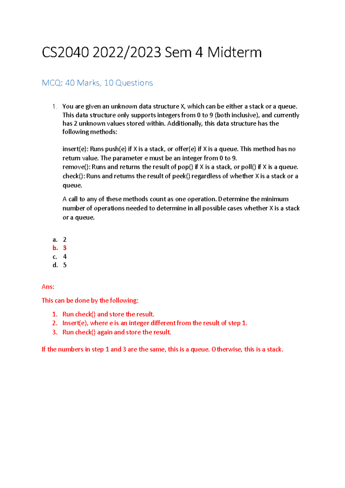 CS2040 2022 2023 Sem4 midterm ans - CS2040 2022 /2023 Sem 4 Midterm MCQ: 40 Marks, 10 Questions ...