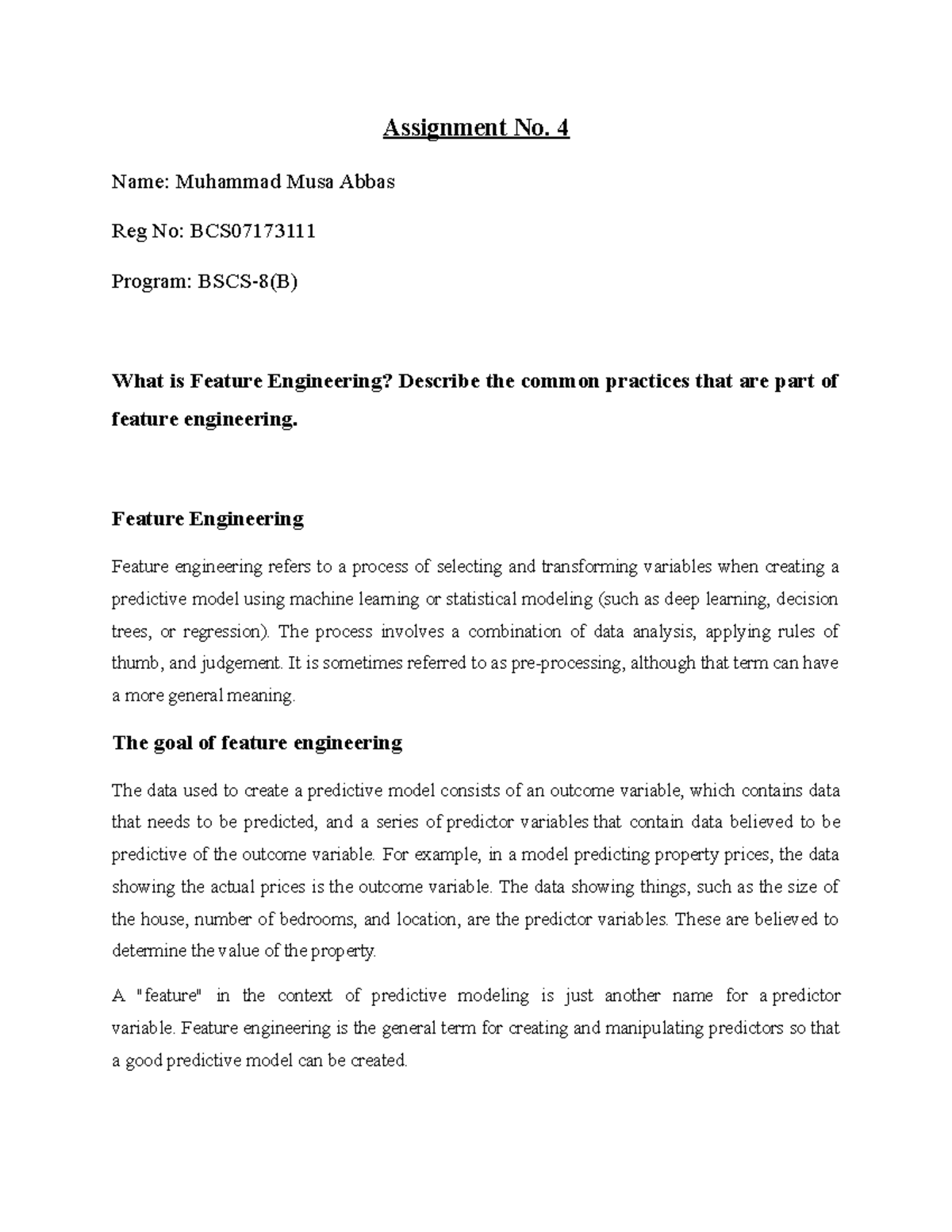 Assi 4 ANN - Assignment - Assignment No. 4 Name: Muhammad Musa Abbas Reg No: BCS Program: BSCS-8 ...