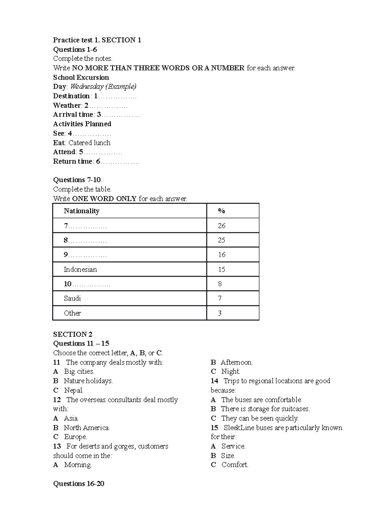 Ielts Practice - Practice test 1. SECTION 1 Questions 1- Complete the ...