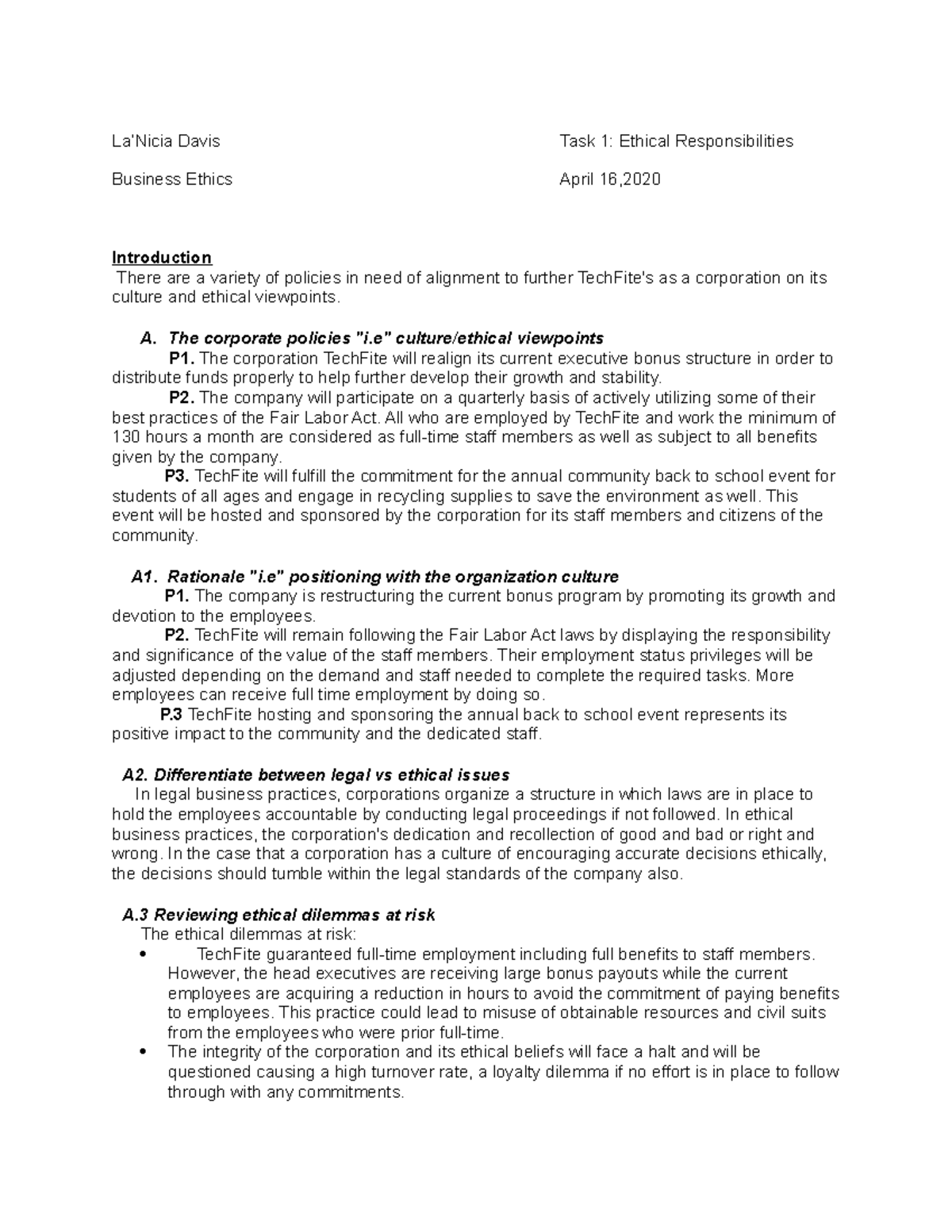 TASK 1 - Task 1: Ethical Responsibilities - C200 Task 1 - WGU - Studocu