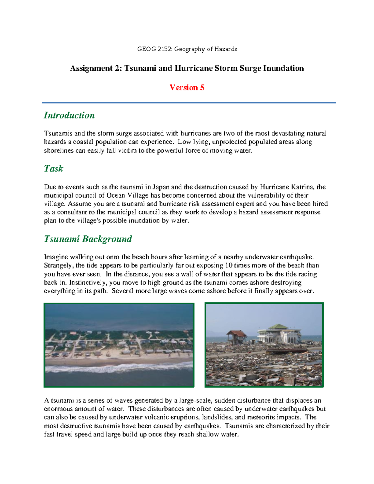 Assignment 2 - Version 5 - Mandatory Weekly Assignment - GEOG 2152 ...