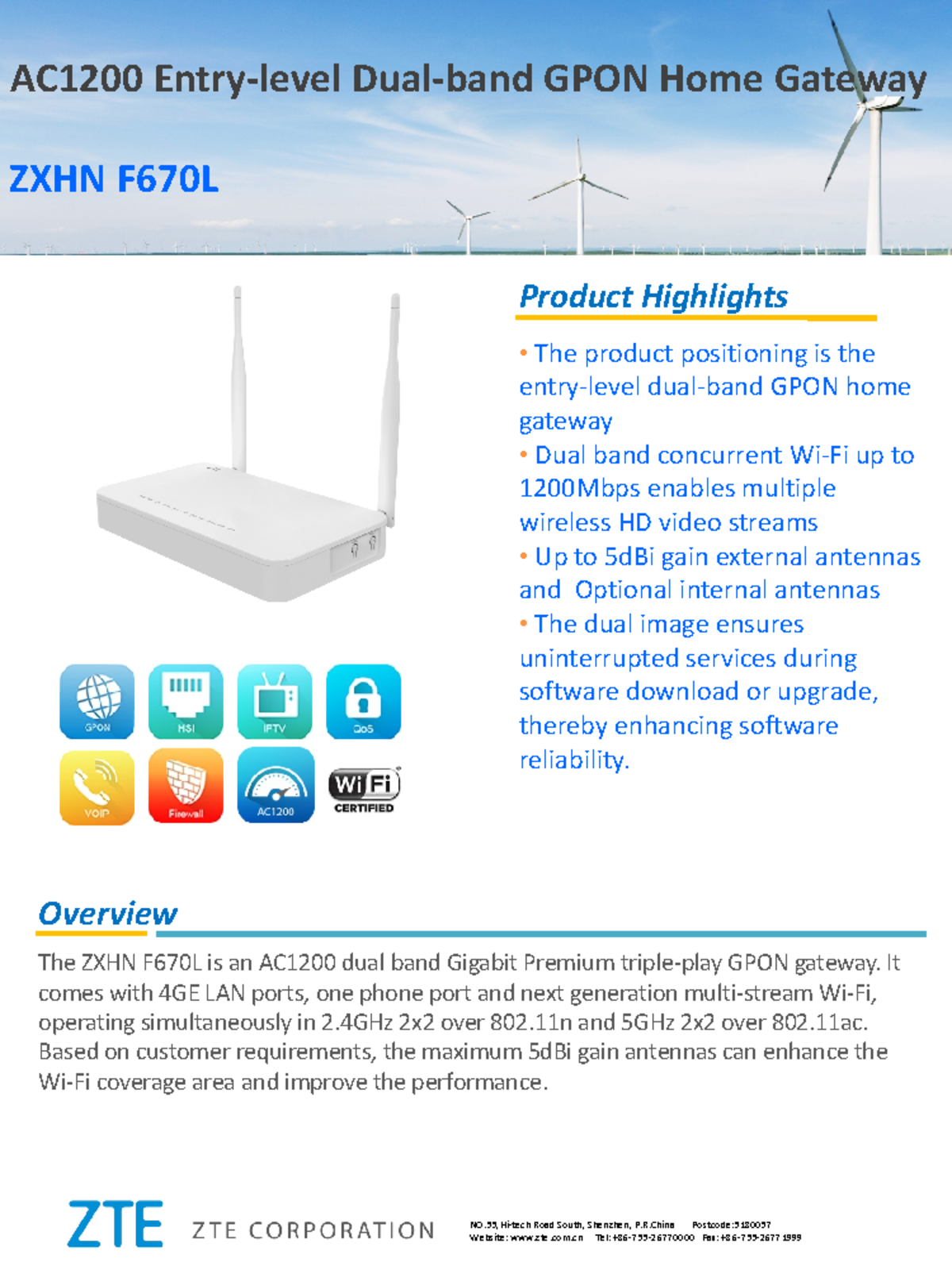 Guia modem ZTE F670L - ZXHN F670L Product Highlights • The product ...