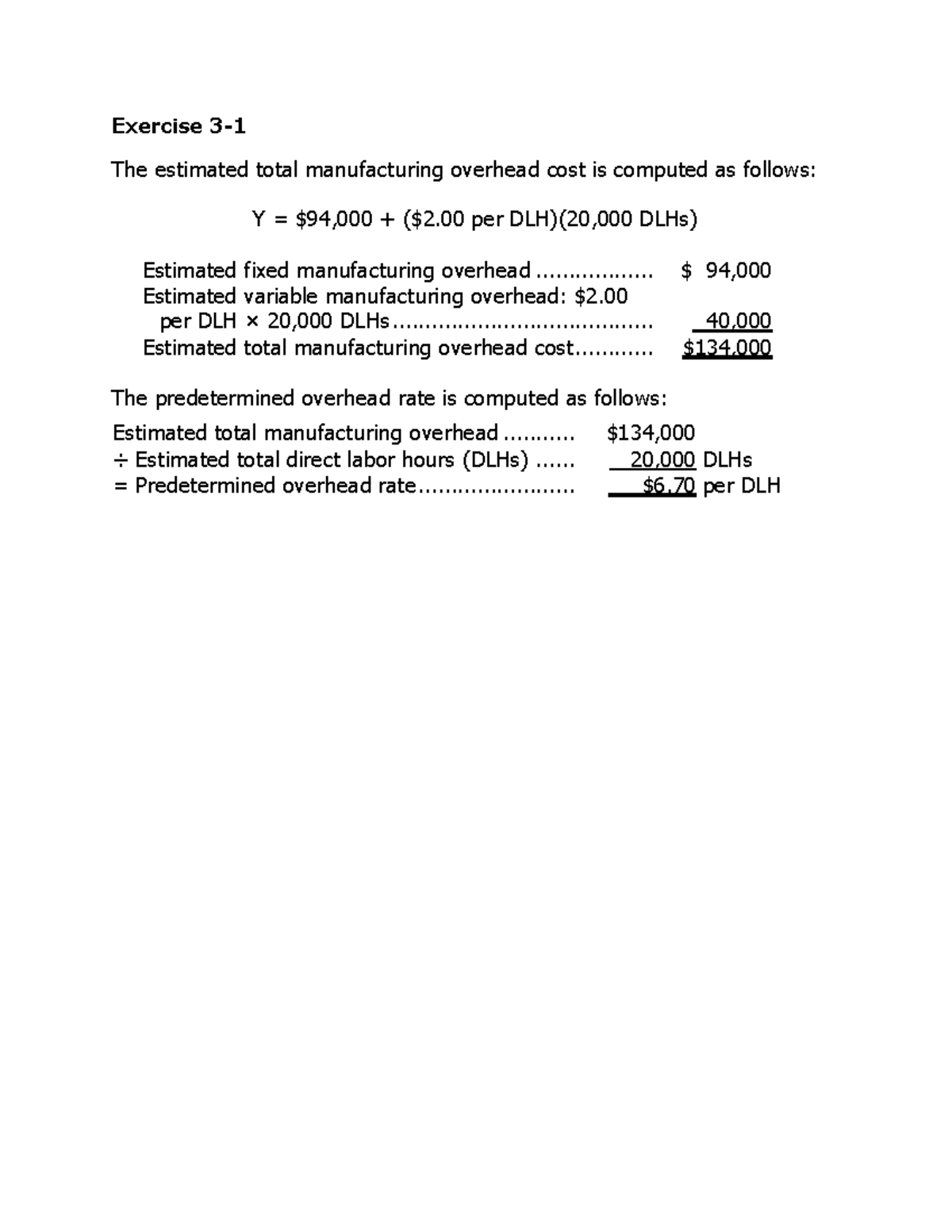 Ch3 pt 1 - Outline - Exercise 3-1 The estimated total manufacturing ...