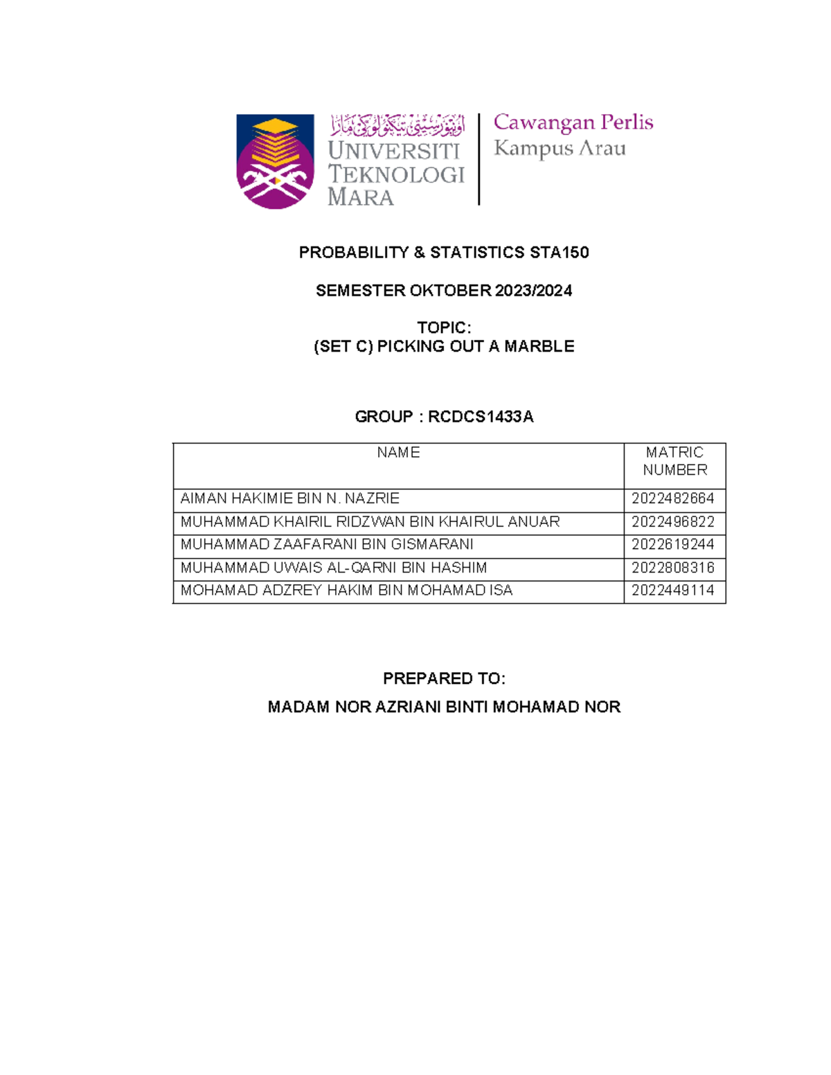 STA150 Assignment - ####### PROBABILITY & STATISTICS STA ####### SEMESTER OKTOBER 2023 ...