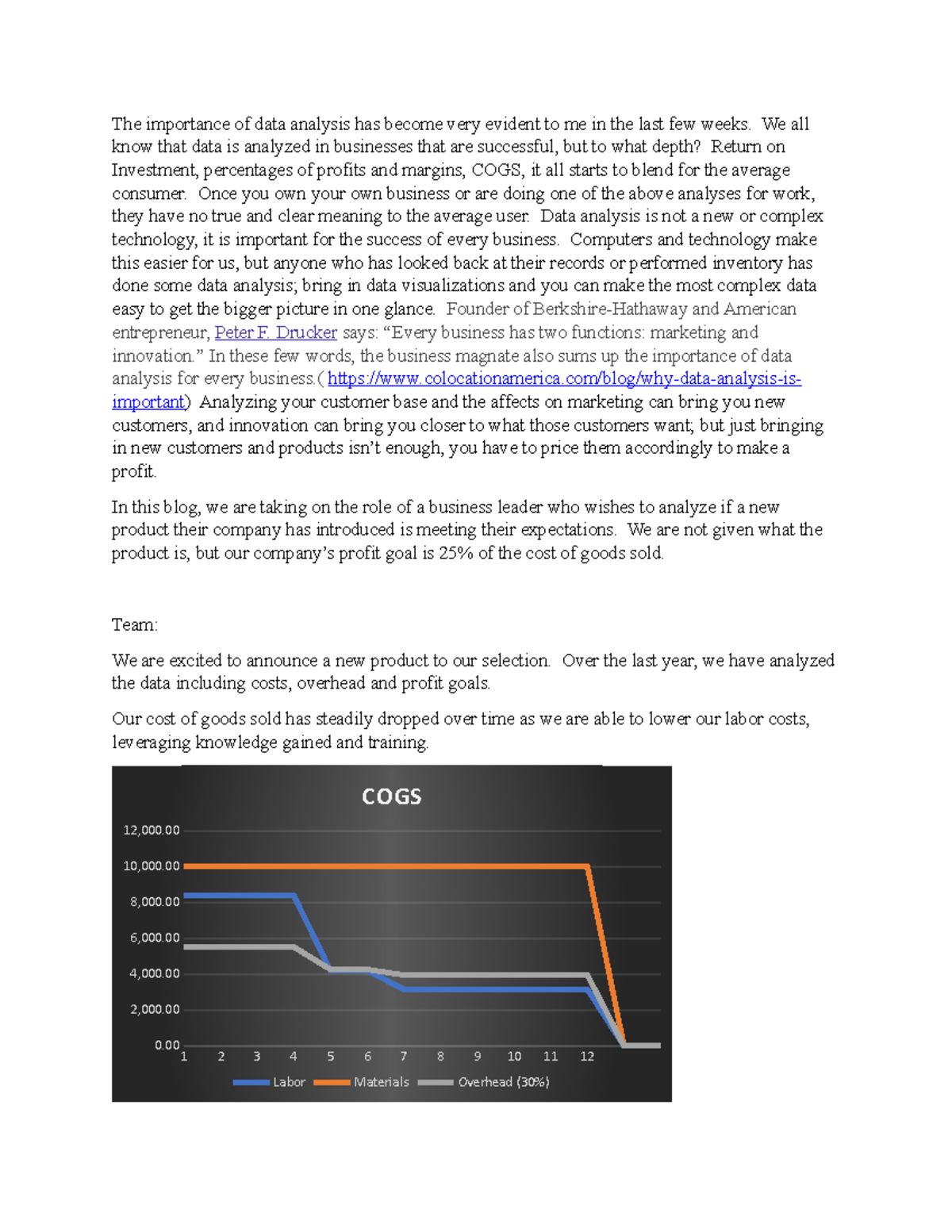 Blog post week 4 as posted - The importance of data analysis has become ...
