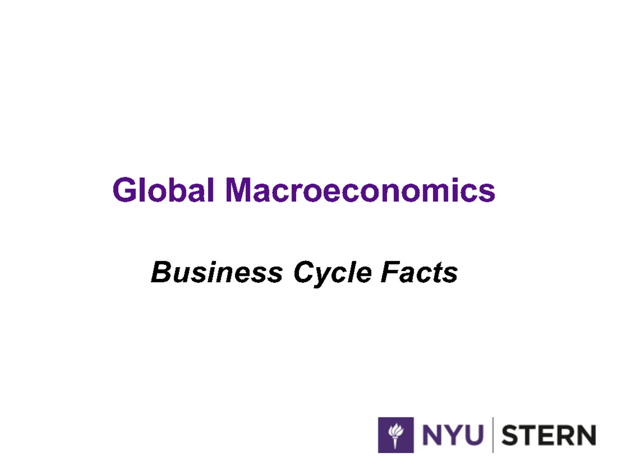 Class-12 Biz cycle facts - Global Macroeconomics Business Cycle Facts ...