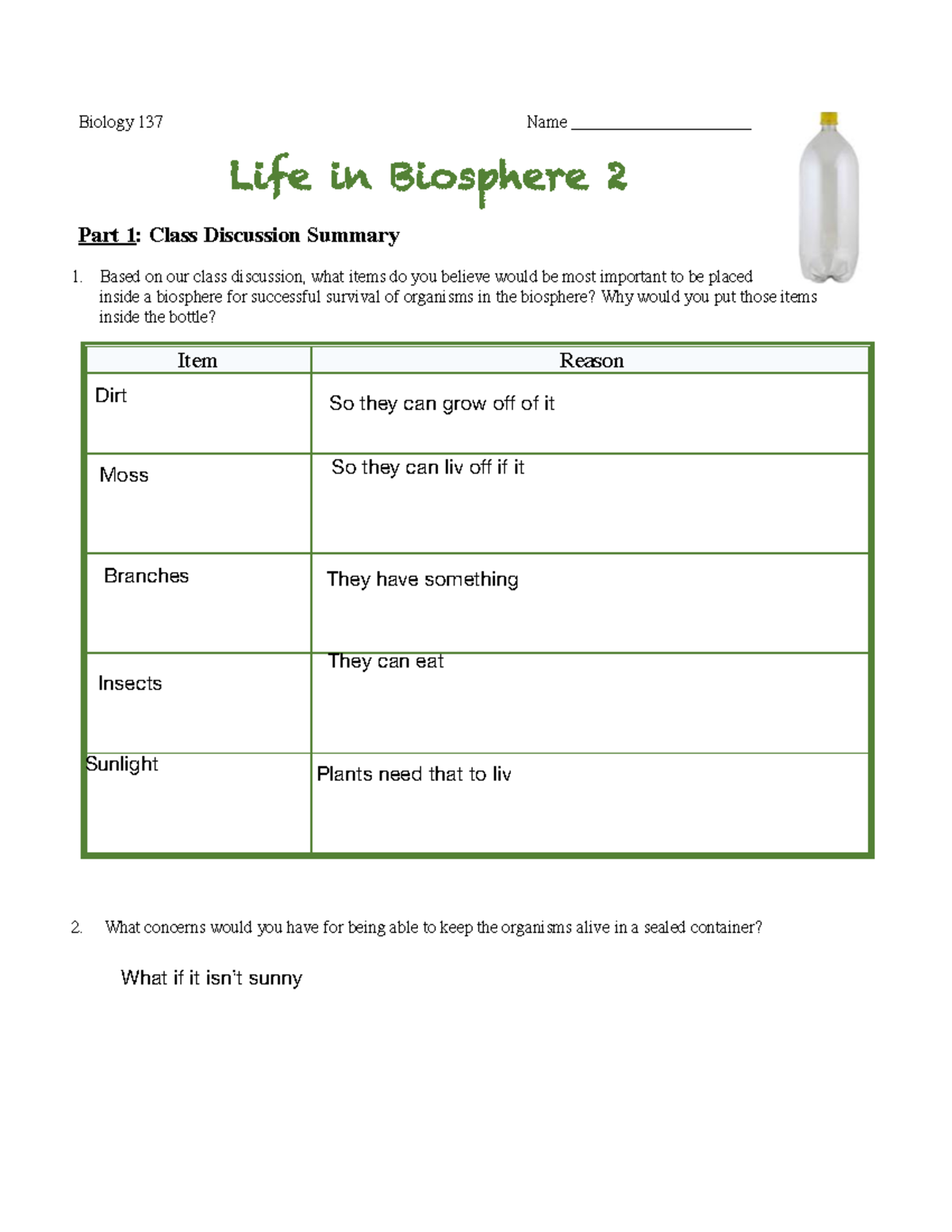 Life in Biosphere 2 - Essential Cell Biology - Biology 137 Name