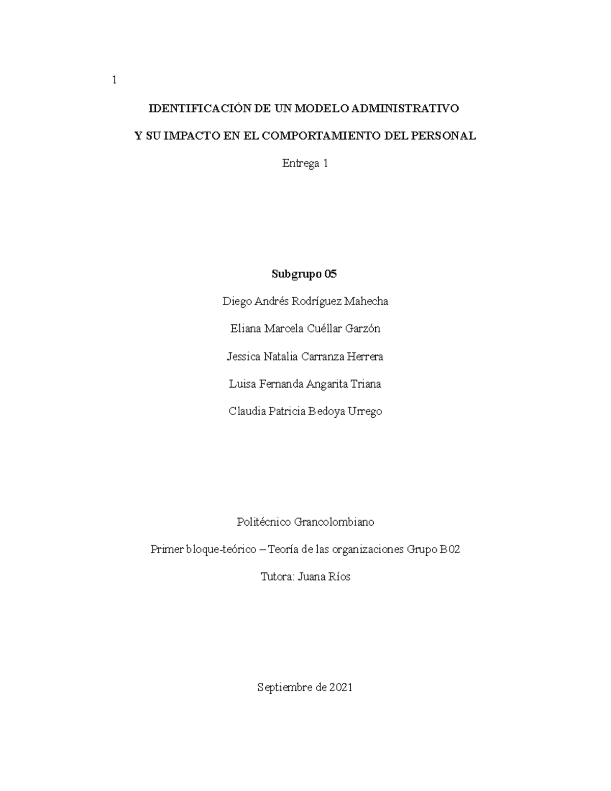 TDLO 2021 - Calculator - IDENTIFICACIÓN DE UN MODELO ADMINISTRATIVO Y ...