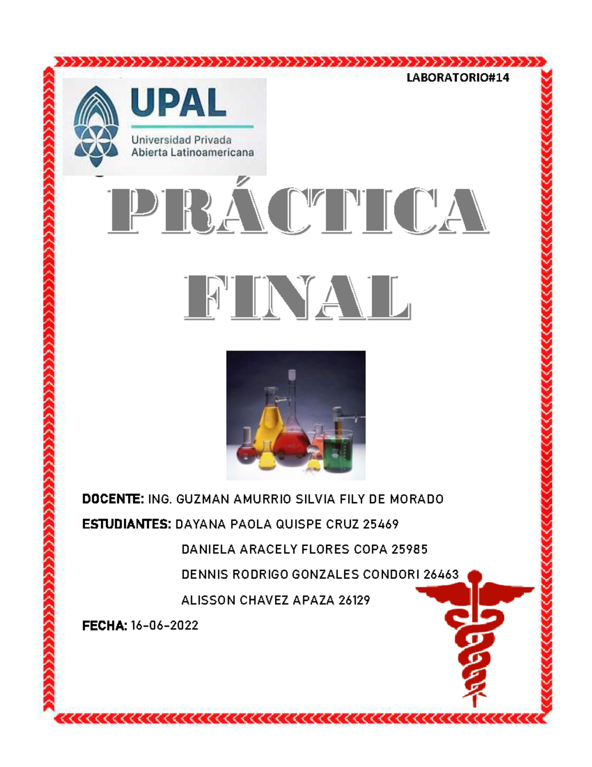 Practica final teorico - DOCENTE: ING. GUZMAN AMURRIO SILVIA FILY DE MORADO - LABORATORIO# - Studocu