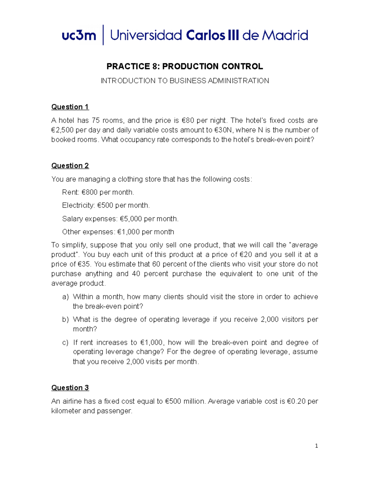Practice 8 - eng - practica 8 corregida - PRACTICE 8: PRODUCTION CONTROL INTRODUCTION TO ...