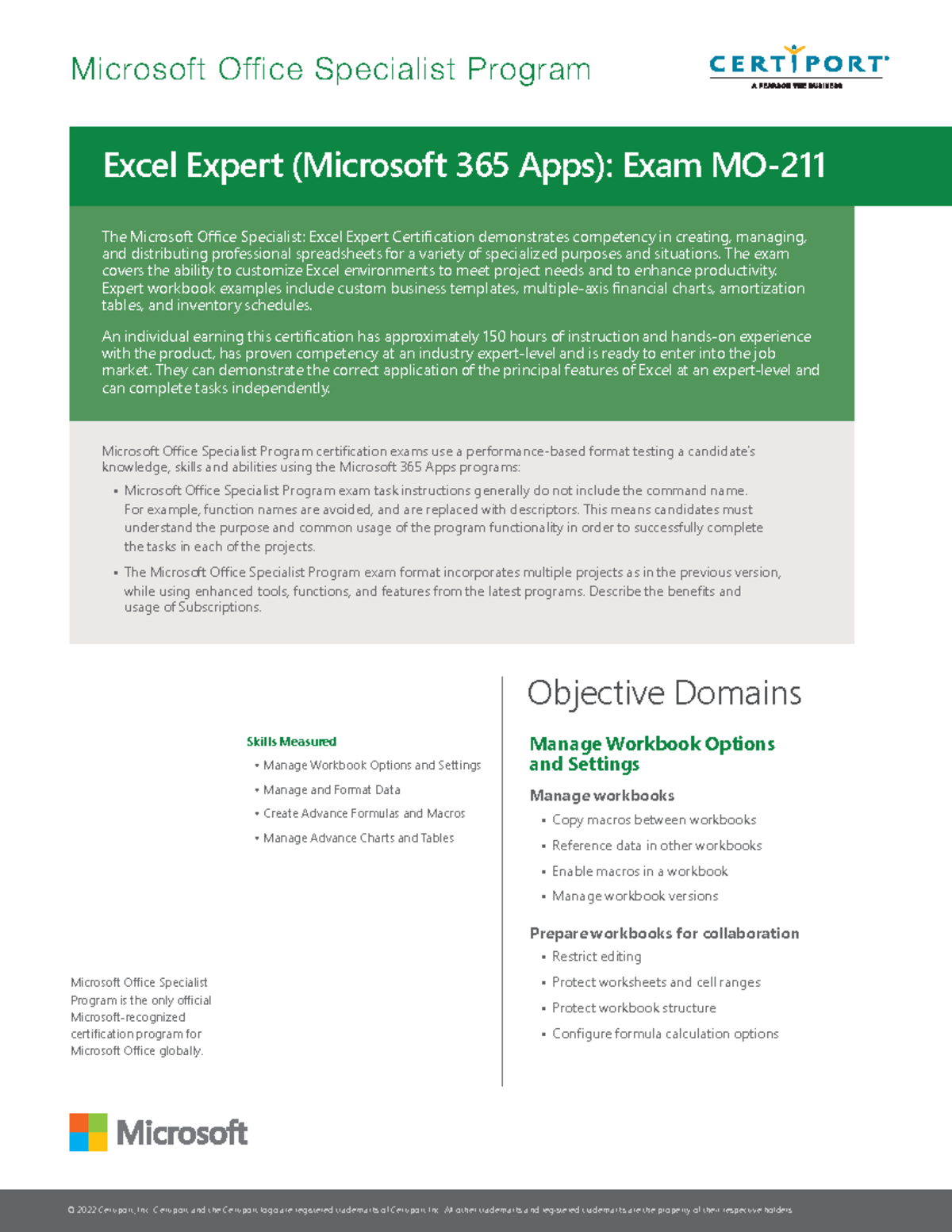 MOS 365 Excel Expert 2022 OD - © 2022 Certiport, Inc. Certiport and the ...