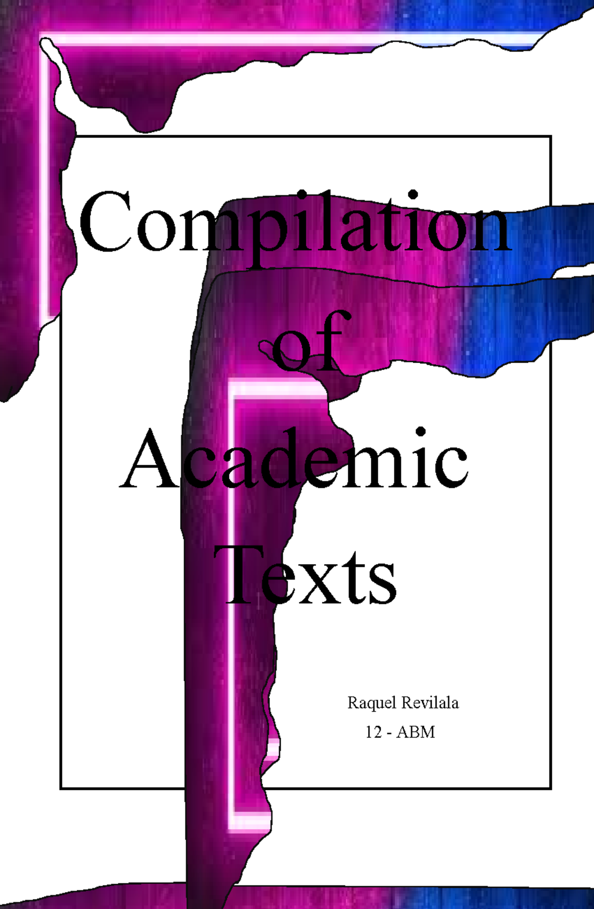 Academic text - nice - Compilation of Academic Texts ####### Raquel ...