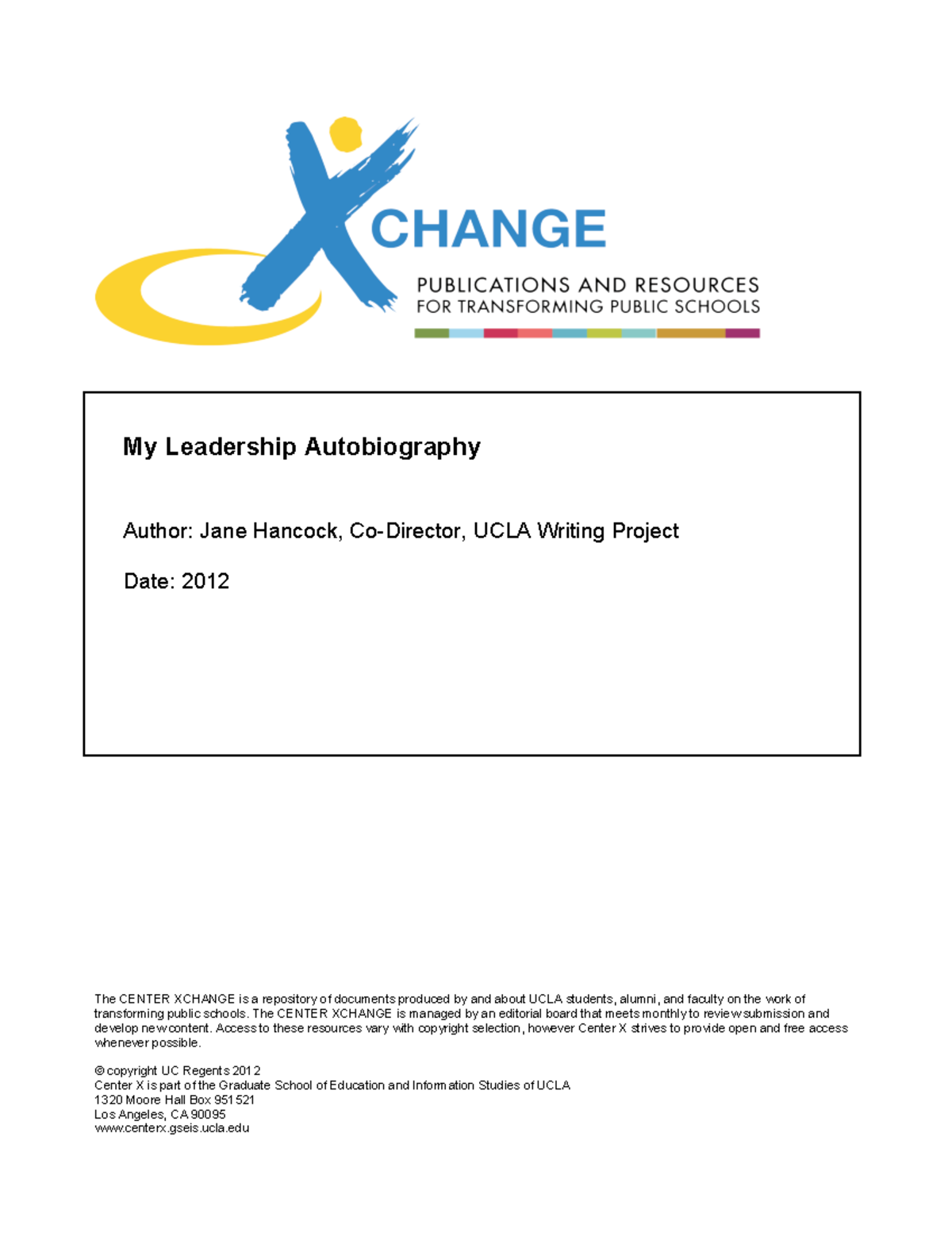 My Leadership Autobiography - My Leadership Autobiography Author: Jane ...