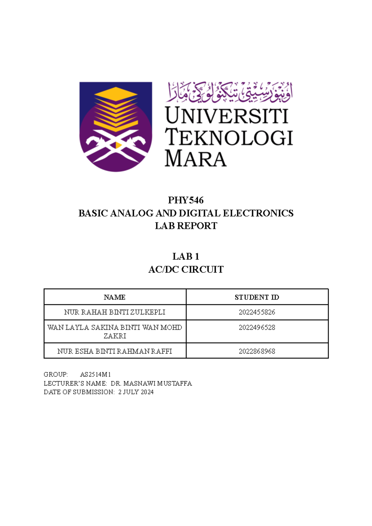 LAB 1 PHY546 - lab report - PHY 546 BASIC ANALOG AND DIGITAL ELECTRONICS LAB REPORT LAB 1 AC/DC ...