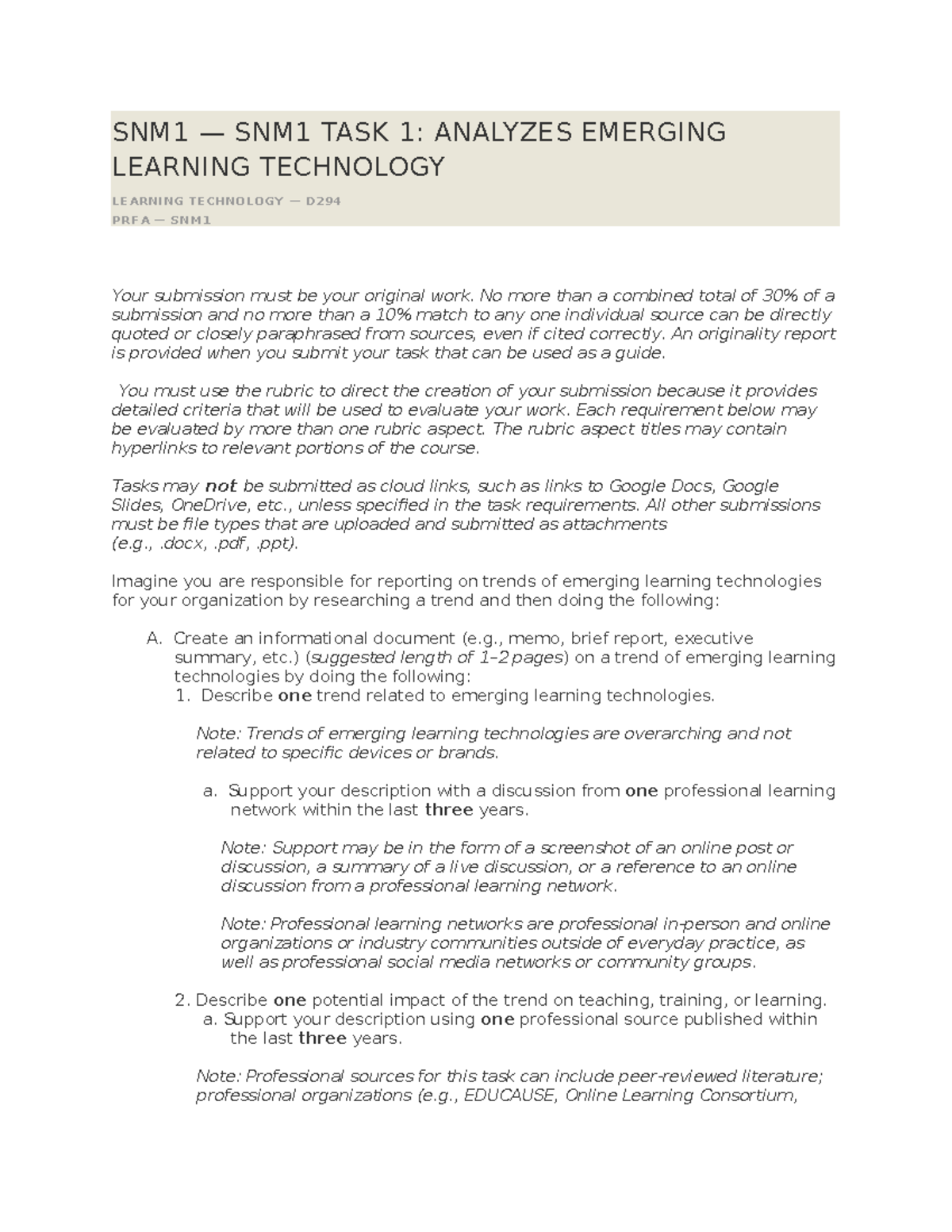 D294 Task One Outline - SNM1 — SNM1 TASK 1: ANALYZES EMERGING LEARNING ...