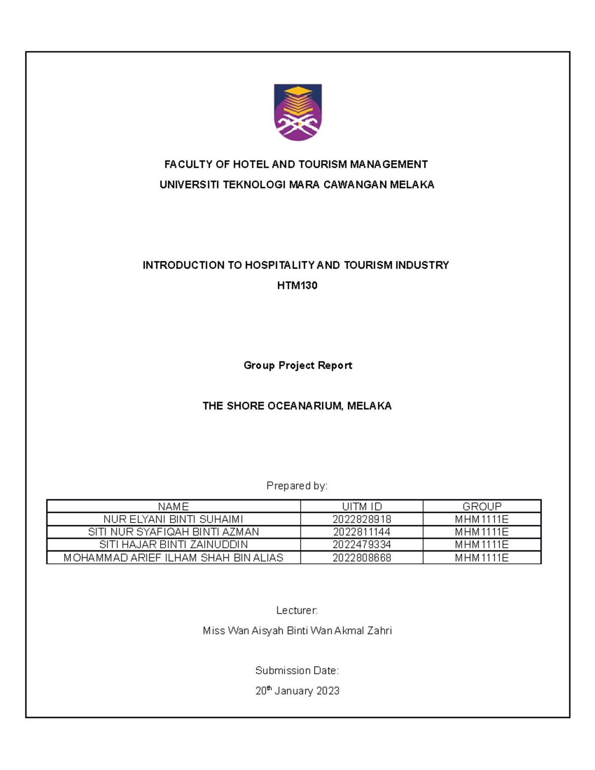Group Project Assignment HTM130 - FACULTY OF HOTEL AND TOURISM ...