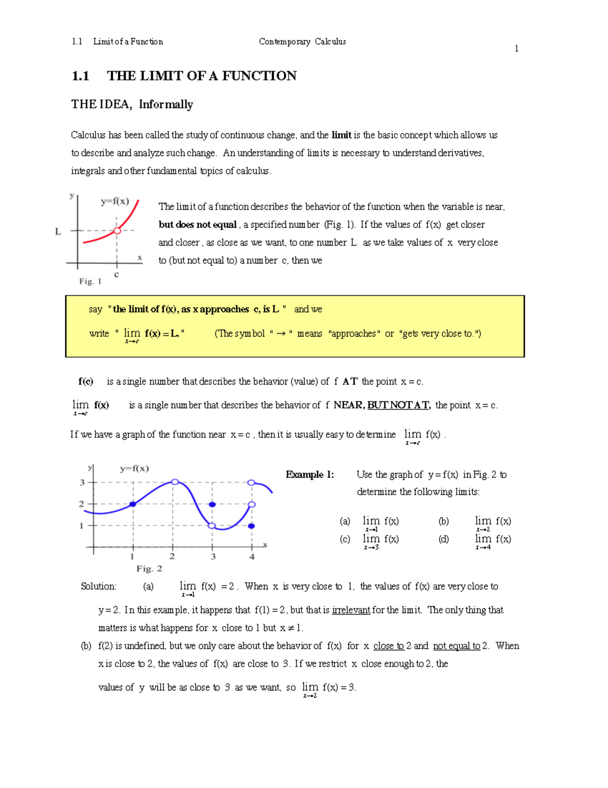 Week009-Course Module-The Limit Of AFunction - 1 1 THE LIMIT OF A FUNCTION THE IDEA, Informally ...