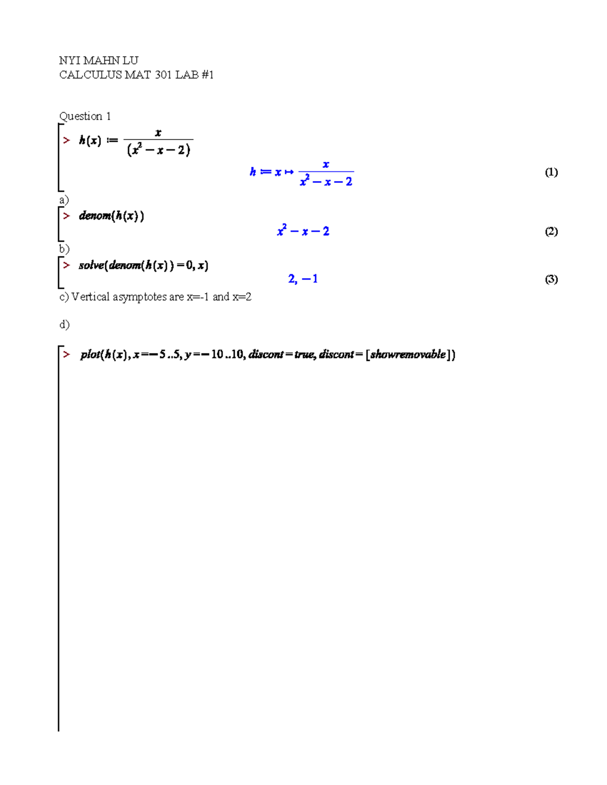 Maple-lab 1 Professor - (1)(1) >> (2)(2) >> (3)(3) >> NYI MAHN LU CALCULUS MAT 301 - Studocu