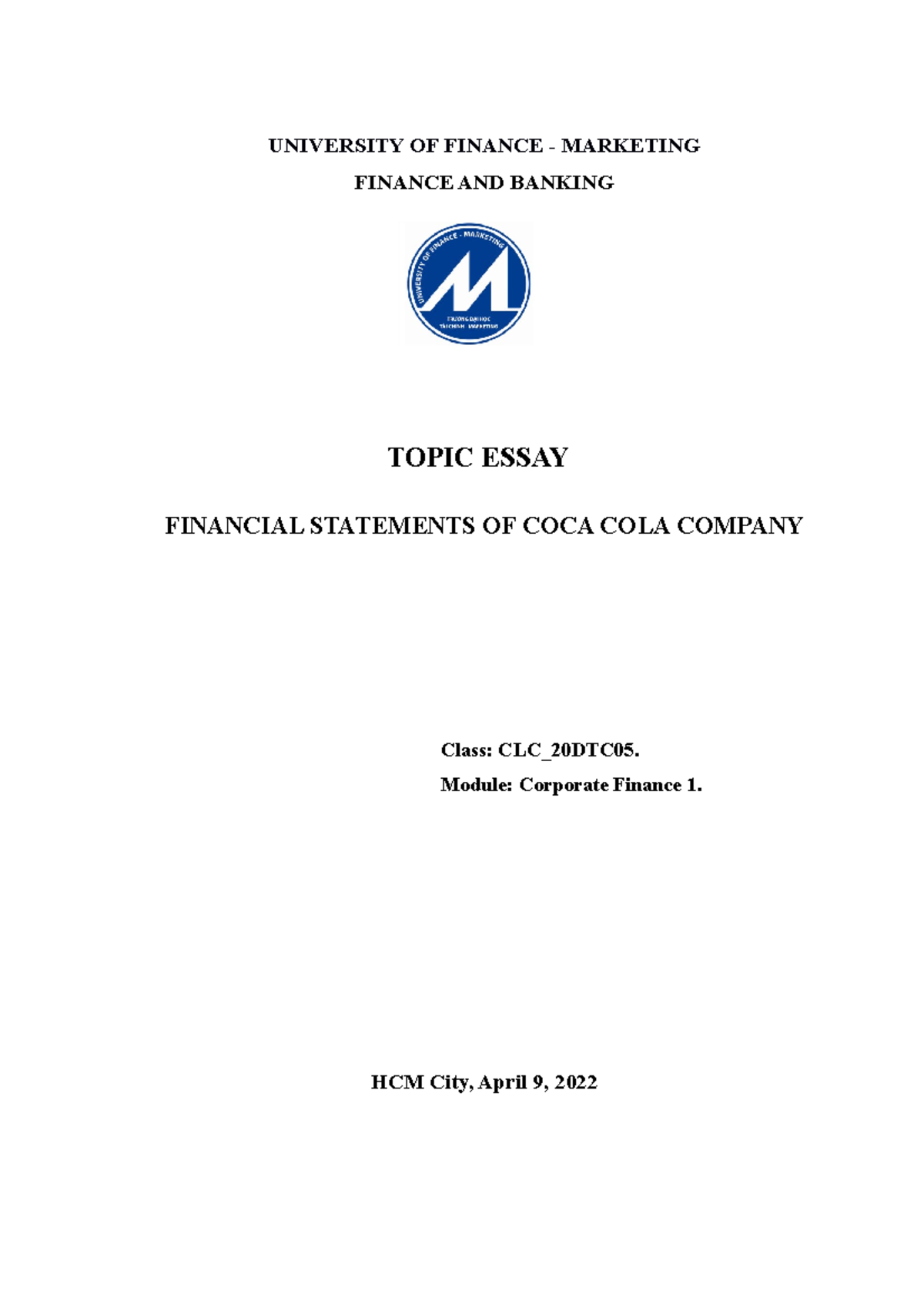 Financial Report OF COCA COLA Company - Group 8 - UNIVERSITY OF FINANCE ...