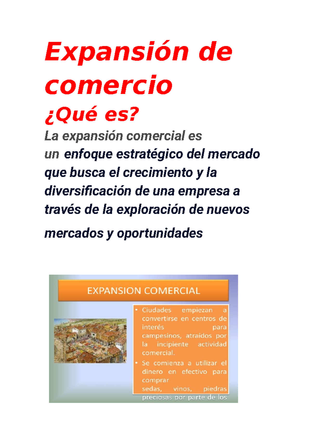 Siencia Sociales - Resumen Ciencias - Expansión de comercio ¿Qué es? La ...