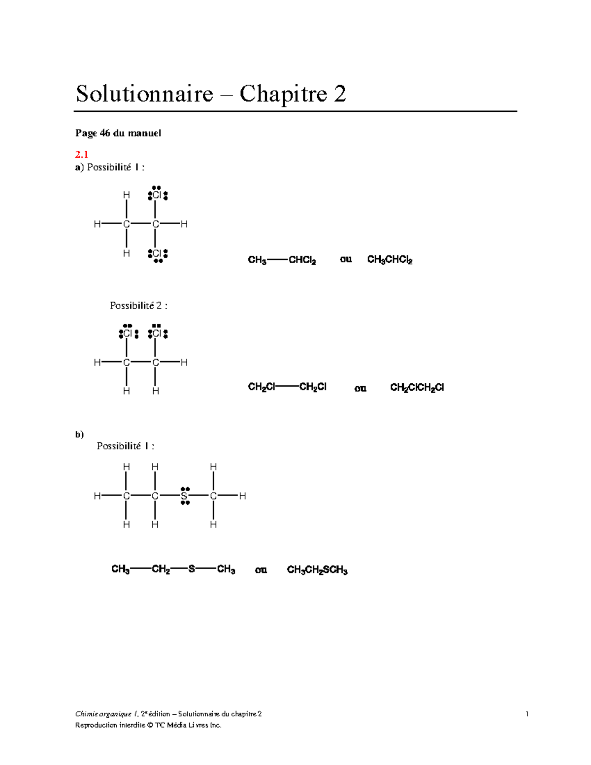 Ch02 solutionnaire 2e edition - Solutionnaire 3 Chapitre 2 Page 46 du manuel 2. a) Possibilité 1 ...