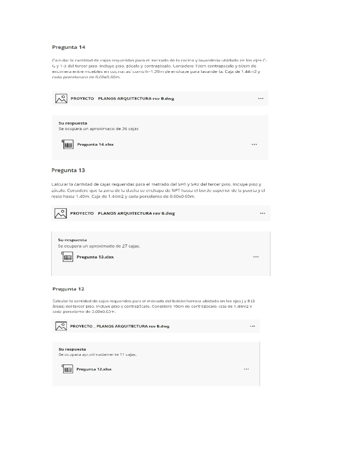 Pc3 constru 2 - Pregunta 14 Calcular la cantidad de cajas requeridas para el metrado de la ...