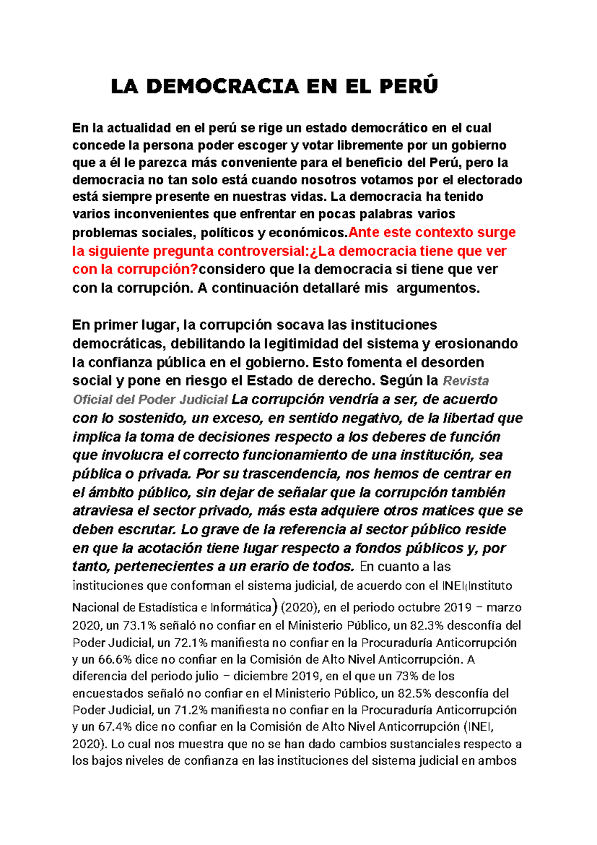 LA Democracia EN EL PERÚ - LA DEMOCRACIA EN EL PERÚ En la actualidad en ...