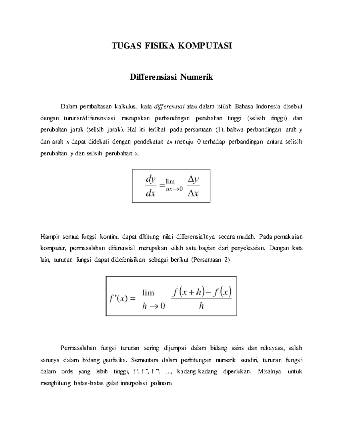 Fisika Komputasi - Differensiasi Numerik - TUGAS FISIKA KOMPUTASI ...