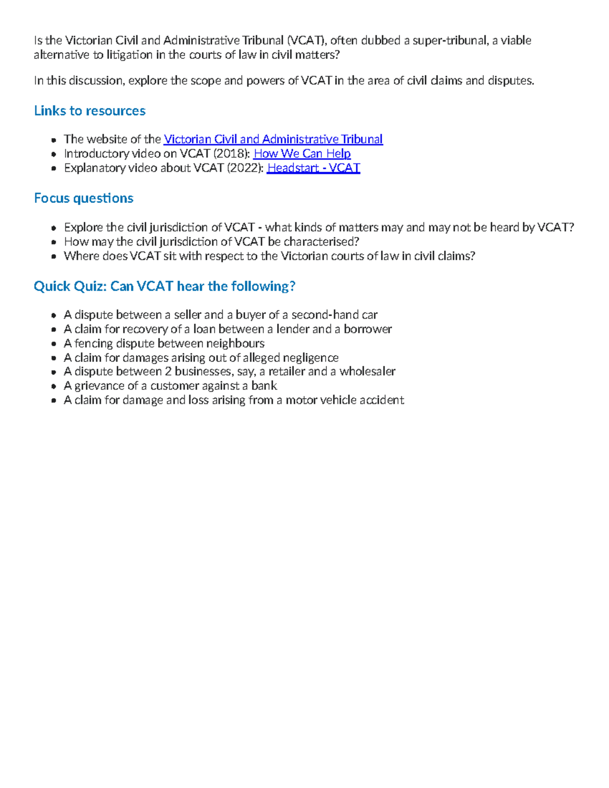 Discussion 1 Is VCAT aviable alternative to the courts of law - Is the ...