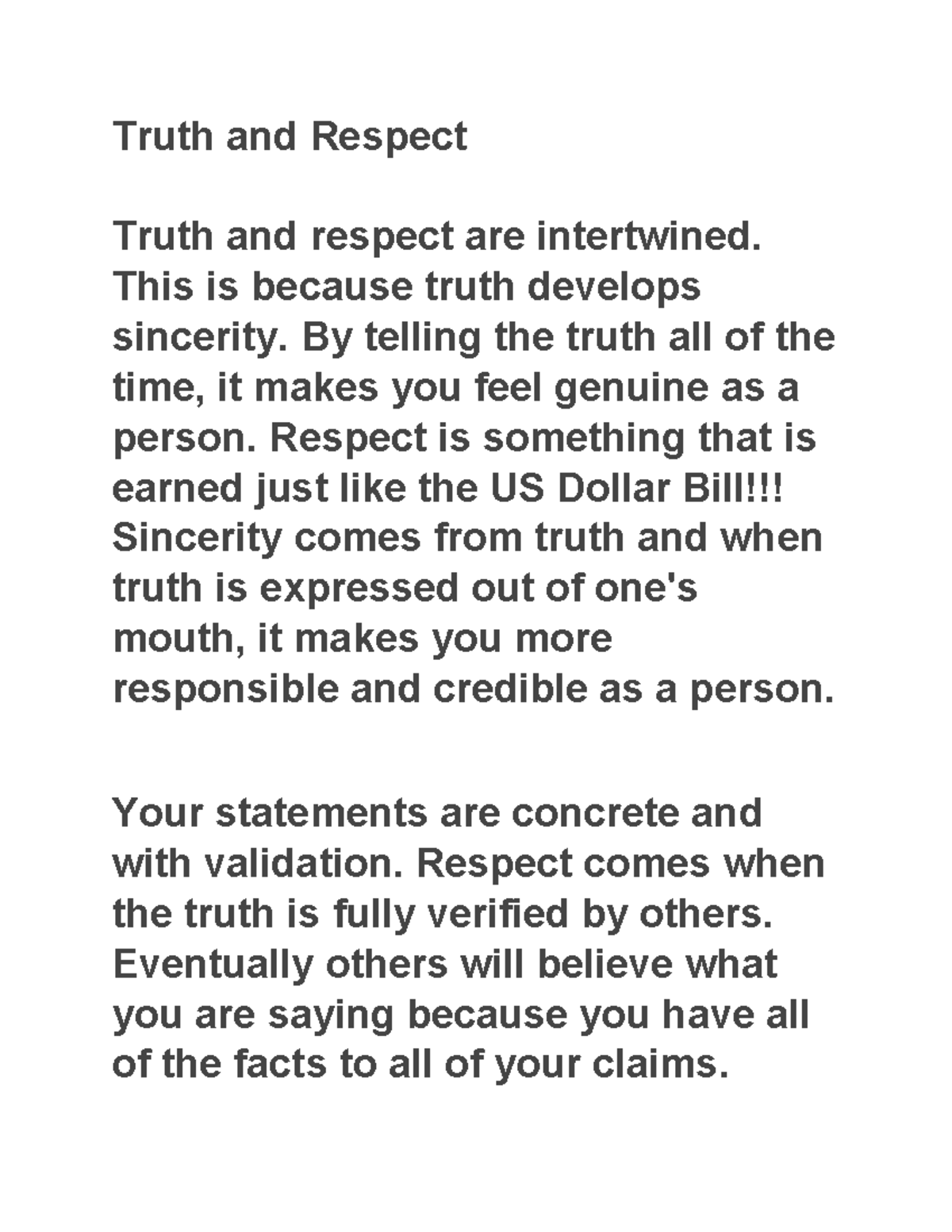 Truth and Respect - Truth and Respect Truth and respect are intertwined ...