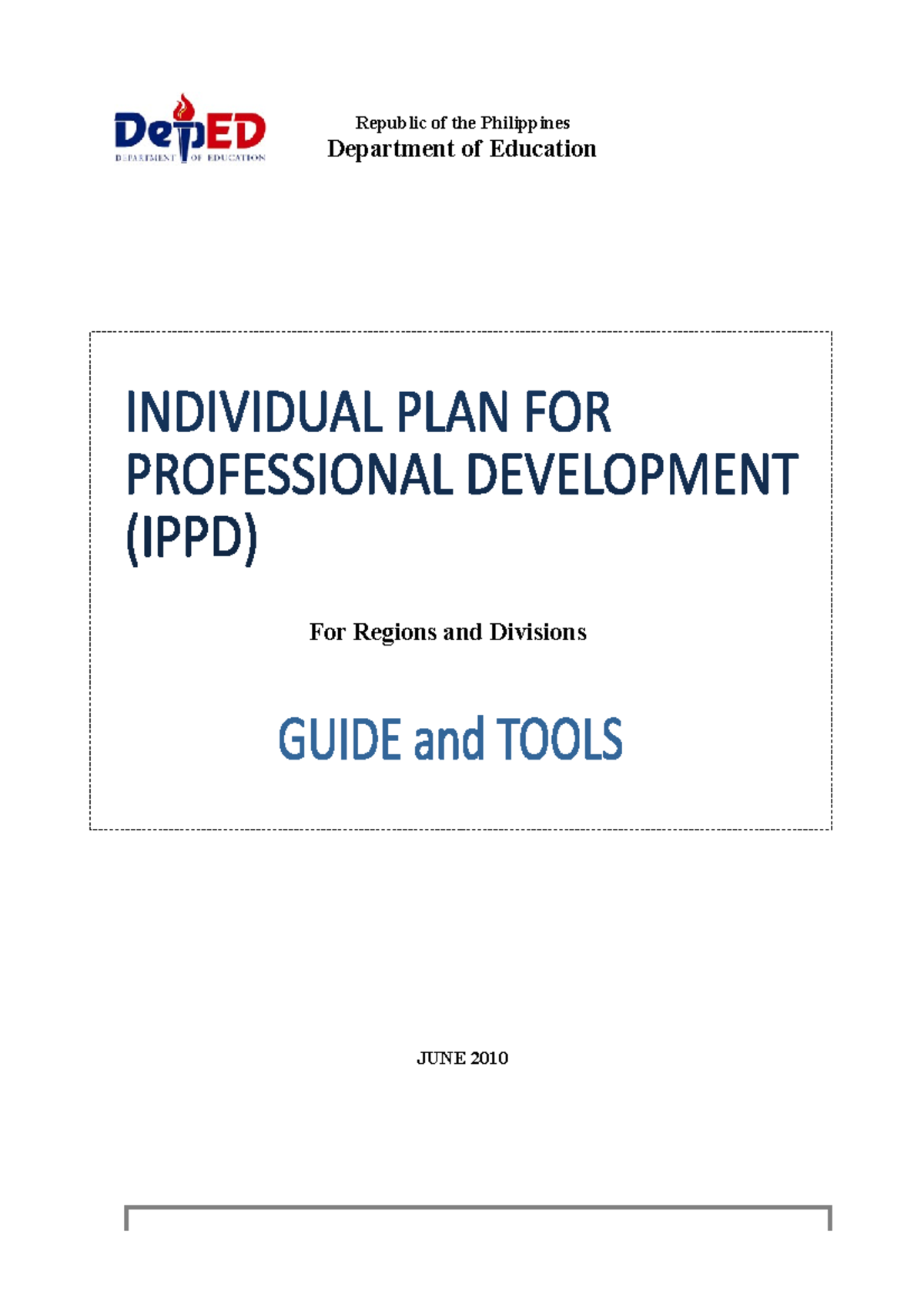 Ippd guide and tools v2010 - Republic of the Philippines Department of Education JUNE 2010 For ...