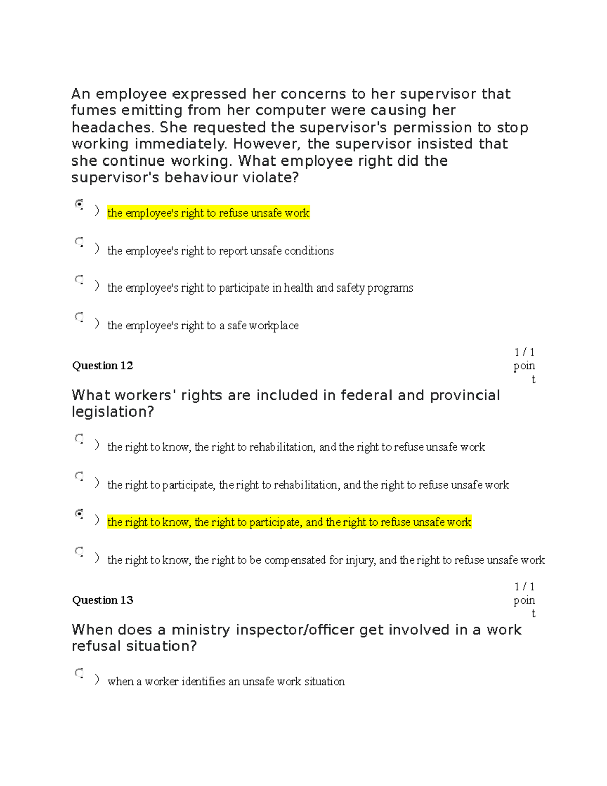 Quiz -13 - occupational health and safety - An employee expressed her ...