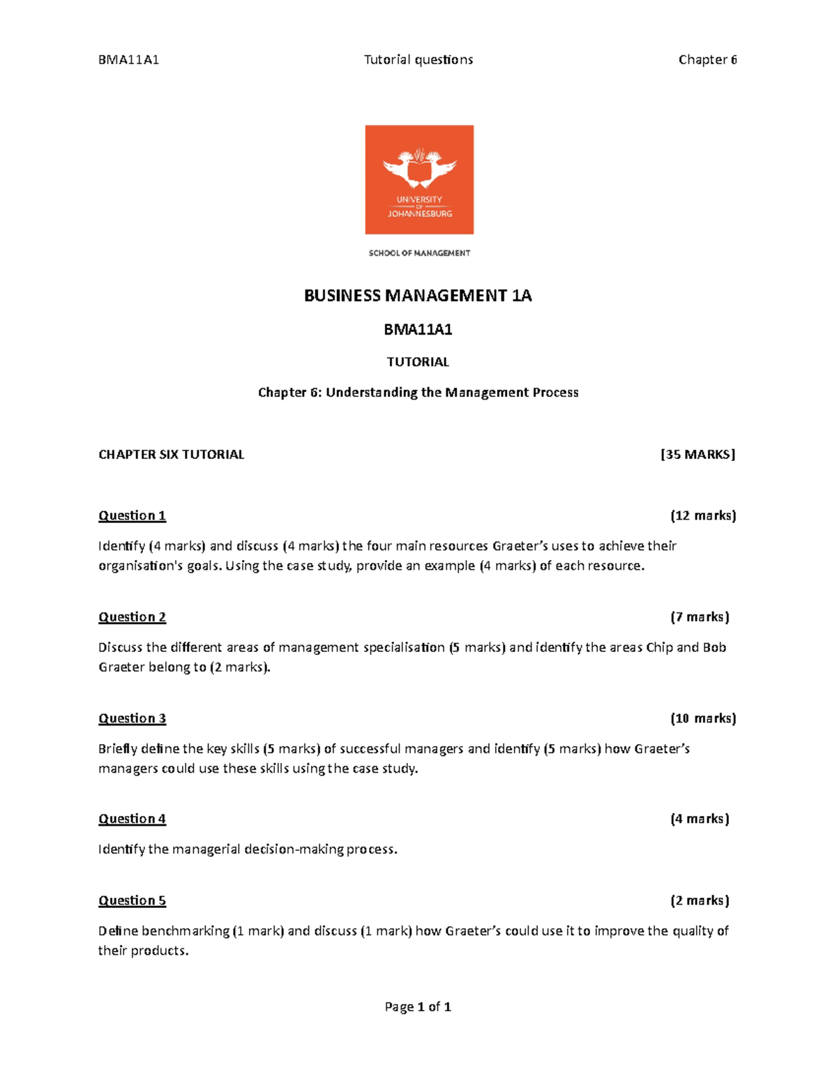 Chapter 6 tutorial questions - BMA11A1 Tutorial ques ons Chapter 6 Page 1 of 1 BUSINESS ...