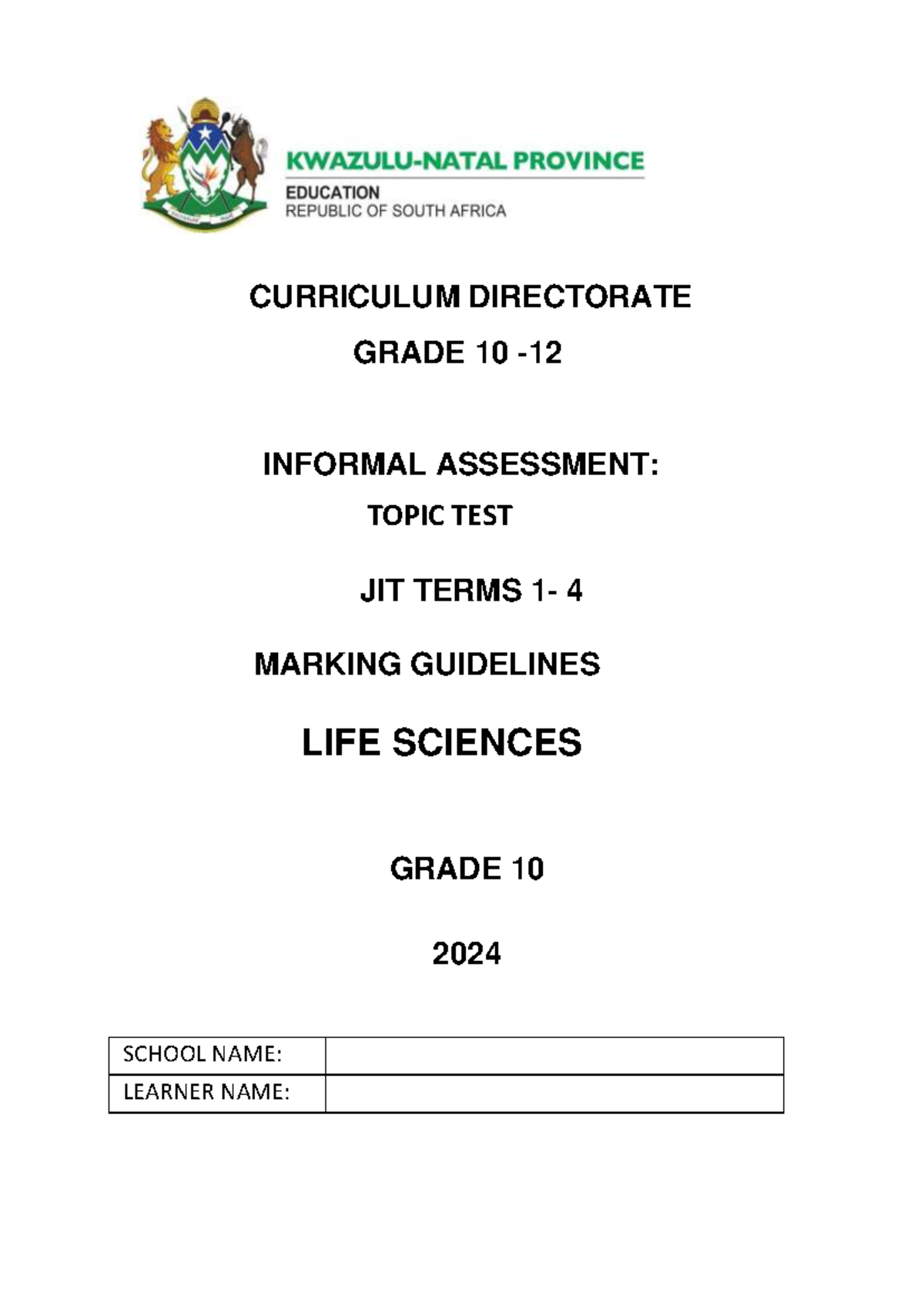 KZN Life Sciences Topic TEST Grade 10 MG 240412 094355 - CURRICULUM ...