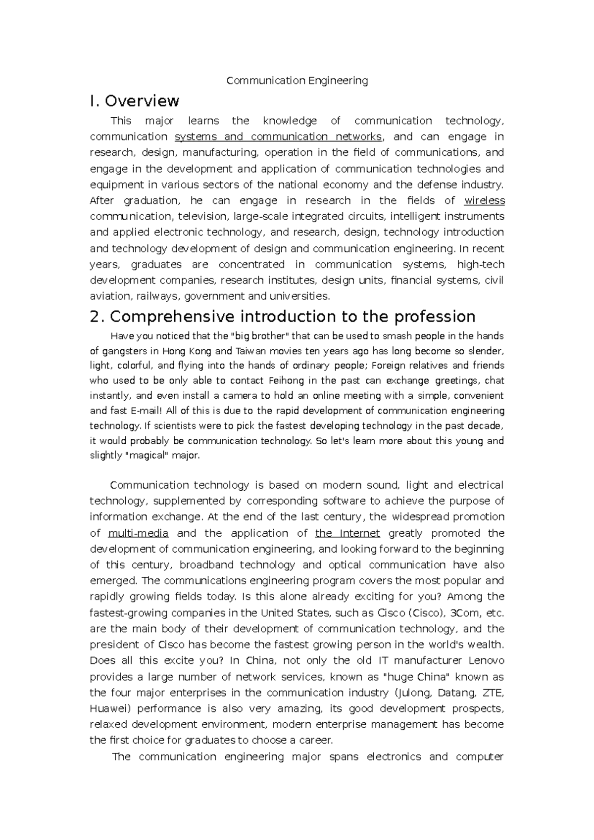Communication Engineering - Overview This major learns the knowledge of ...