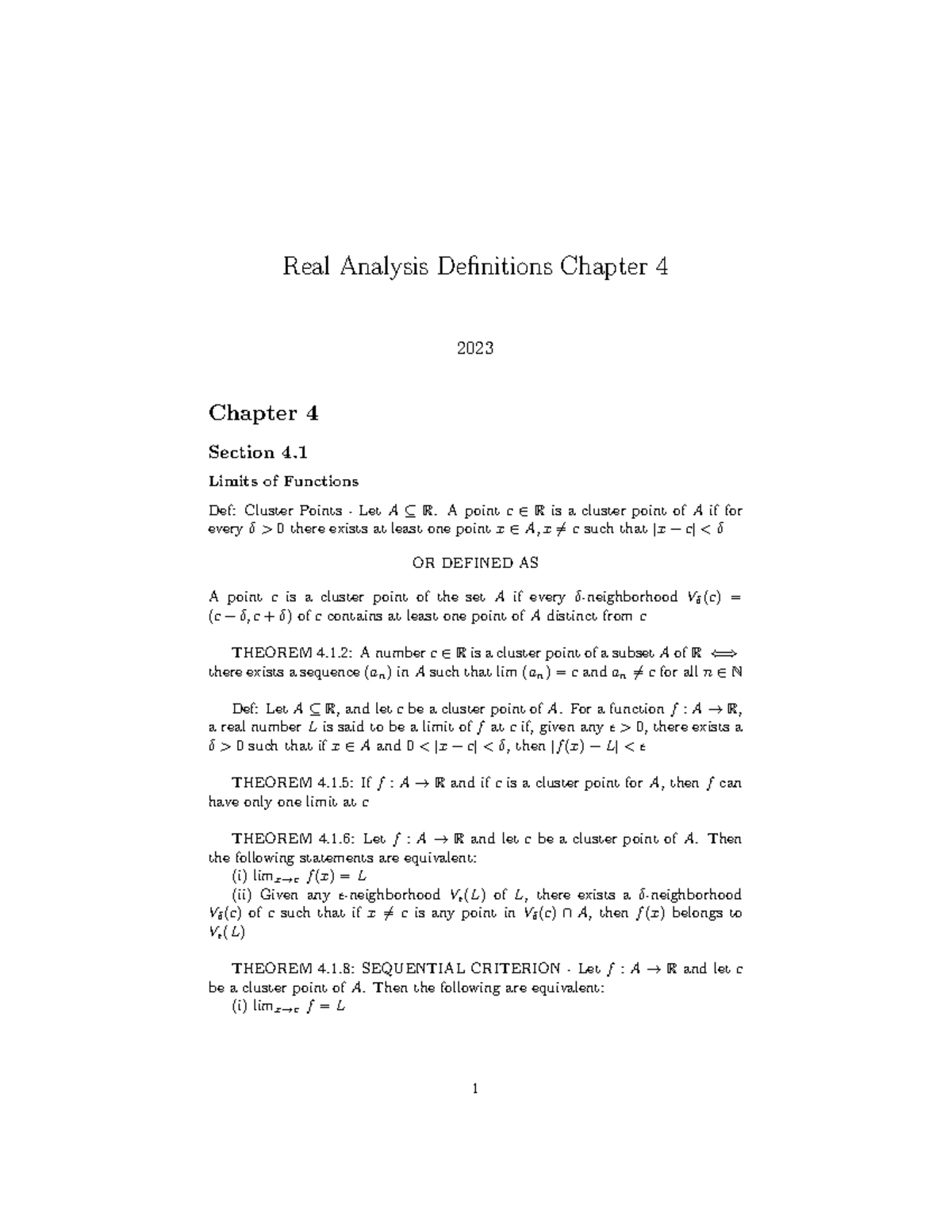 Real Analysis Definitions Chapter 4 - Limits of Functions Def: Cluster ...