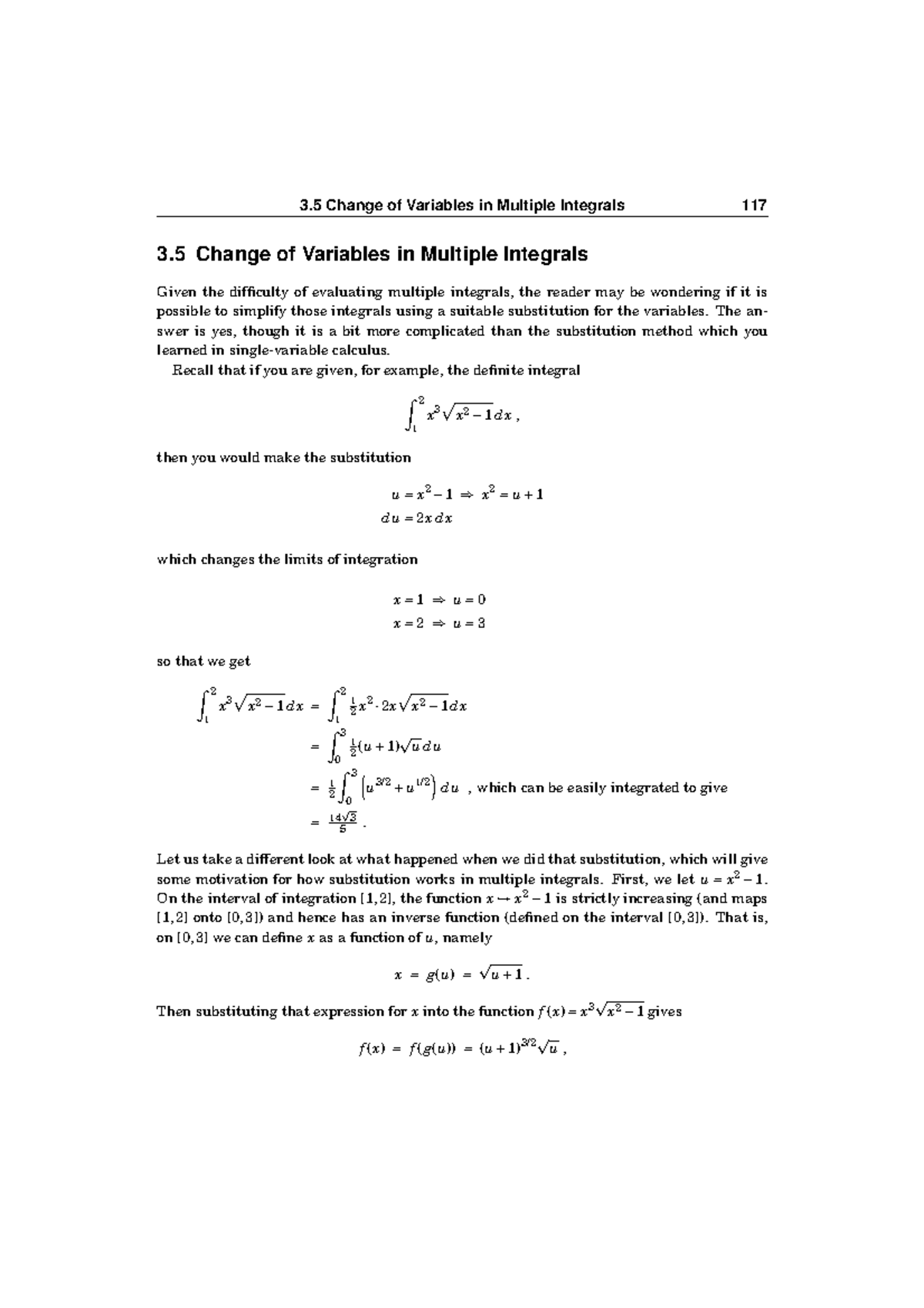 Change of Variables in Multiple Integrals - The an- swer is yes, though it is a bit more ...