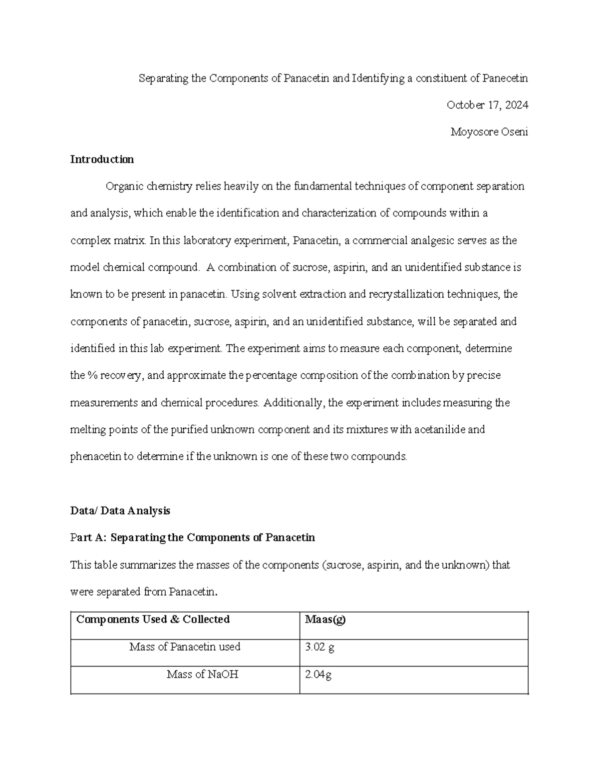 Organ IC Report 2 - Separating the Components of Panacetin and Identifying a constituent of ...