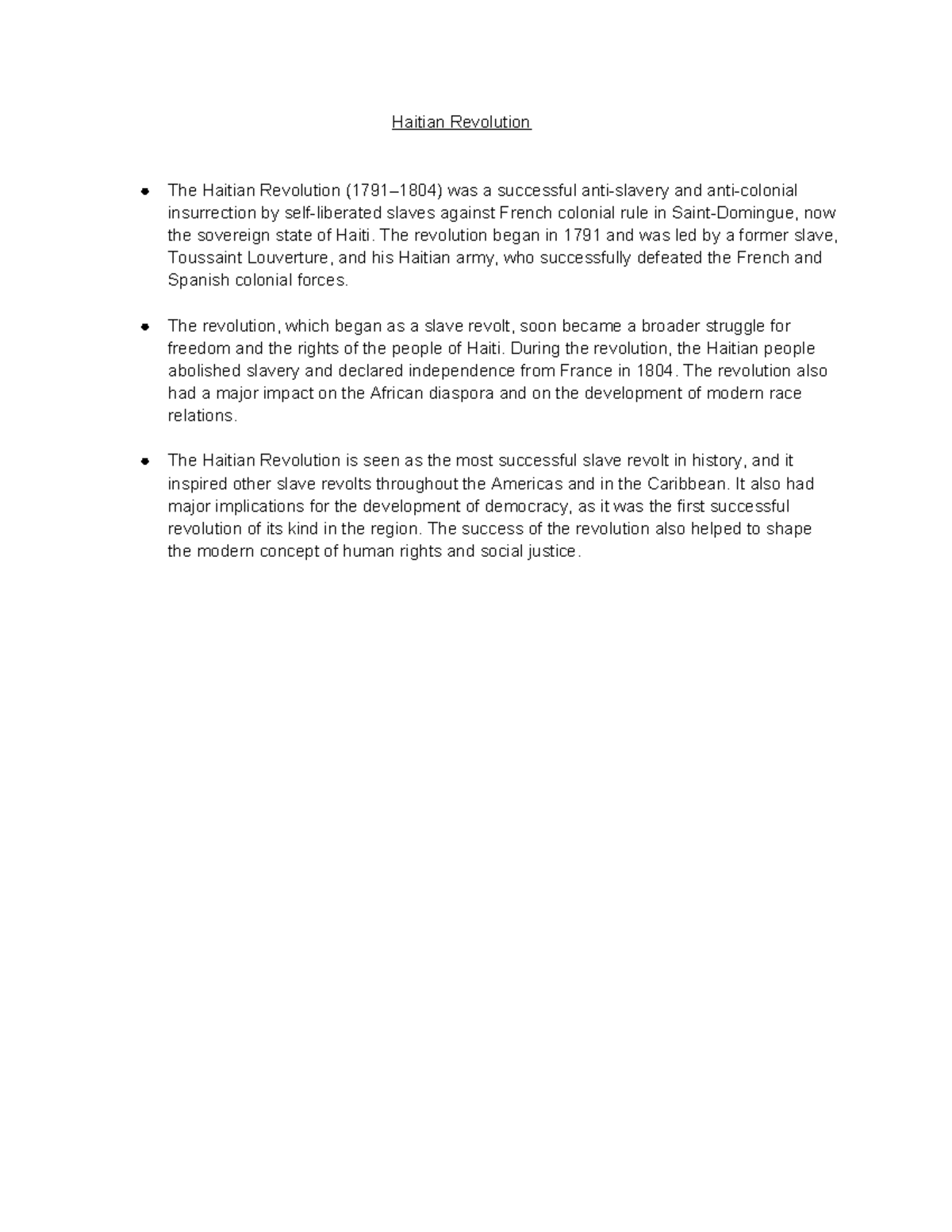 Haitian Revolution - The revolution began in 1791 and was led by a ...