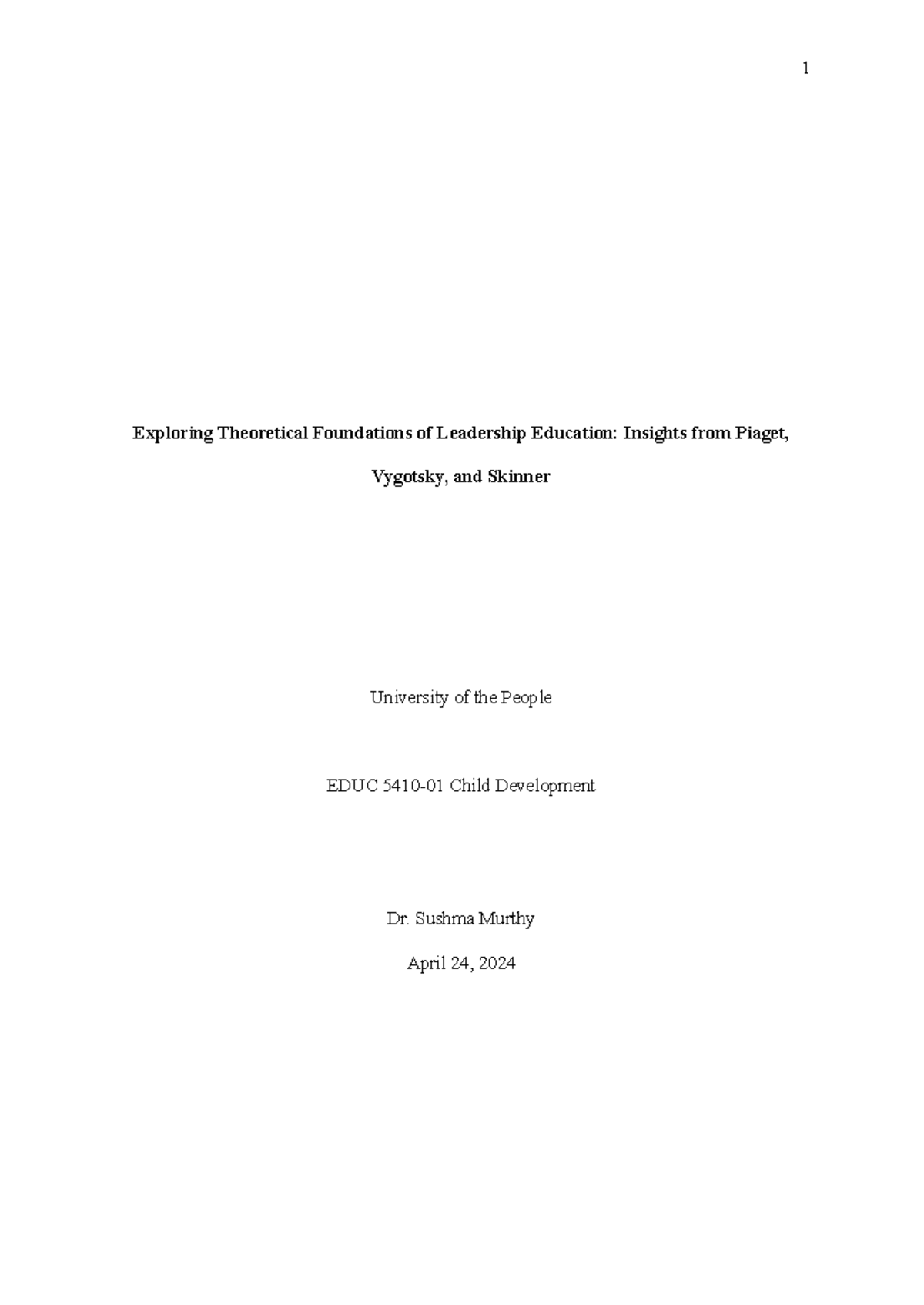 EDUC5410 - WA2 - Written Assignment Unit 2 - Exploring Theoretical ...
