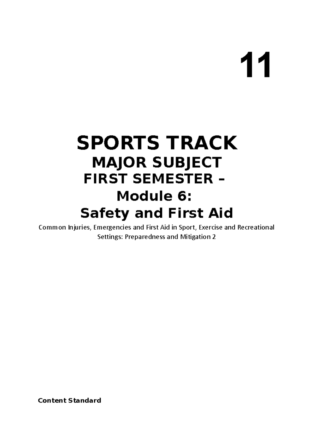 SAFA- Module-6 - laylow - 11 SPORTS TRACK MAJOR SUBJECT FIRST SEMESTER ...