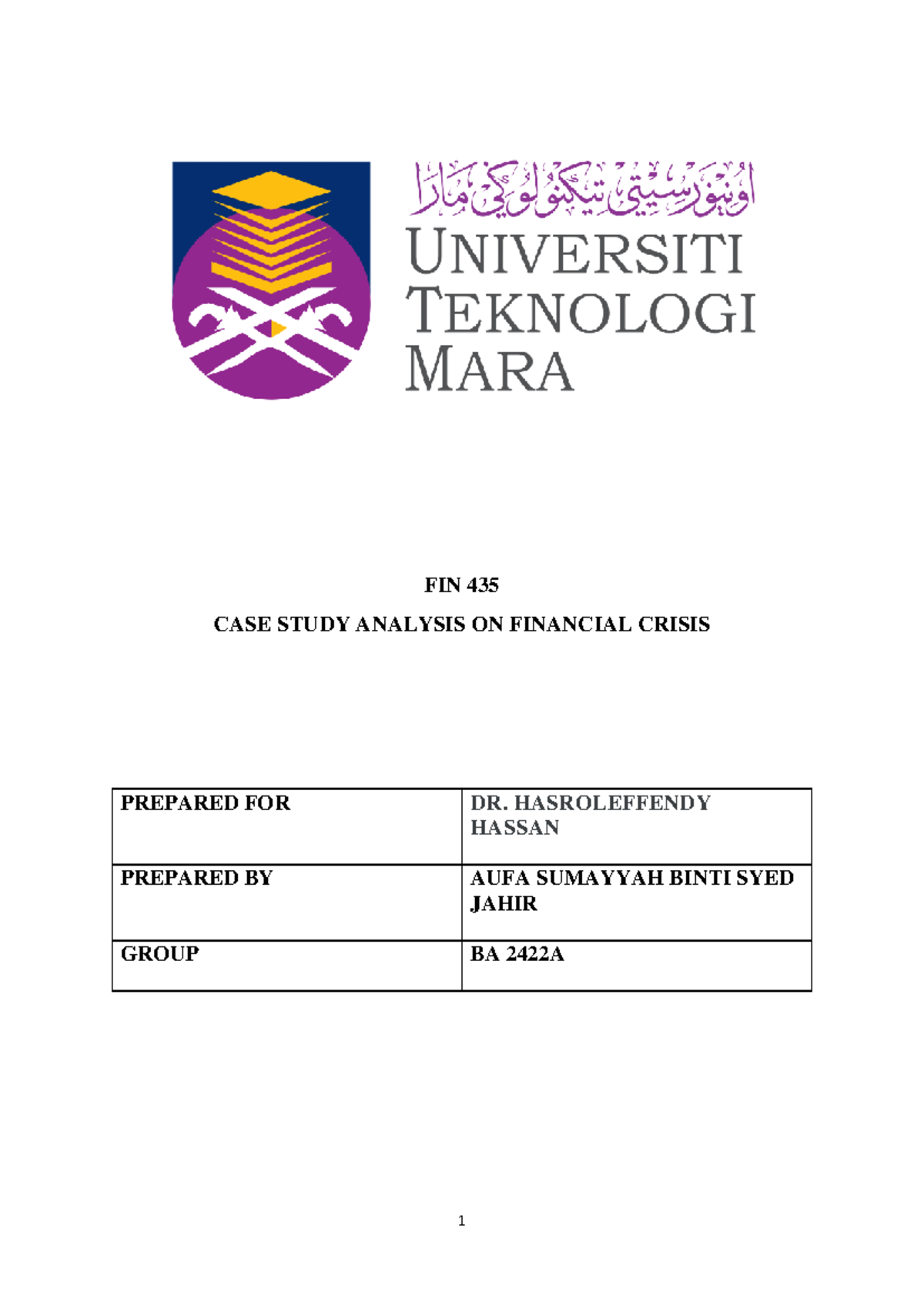 Individual ASS FIN 435 - assignment one - FIN 435 CASE STUDY ANALYSIS ON FINANCIAL CRISIS ...