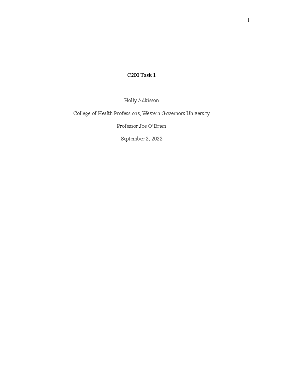 C200 TASK 1 Holly Adkisson - C200 Task 1 Holly Adkisson College of ...