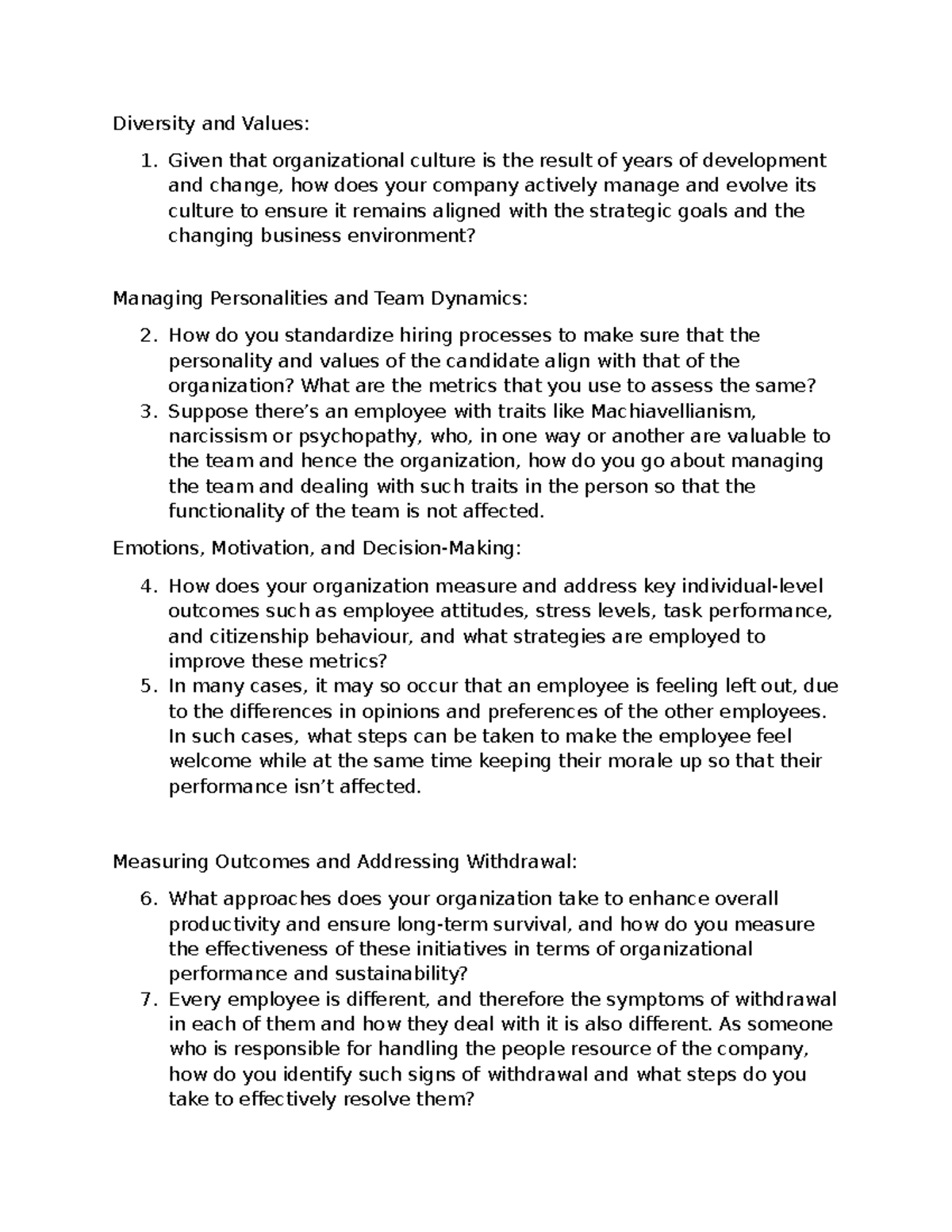 Questionnaire - Diversity and Values: 1. Given that organizational ...