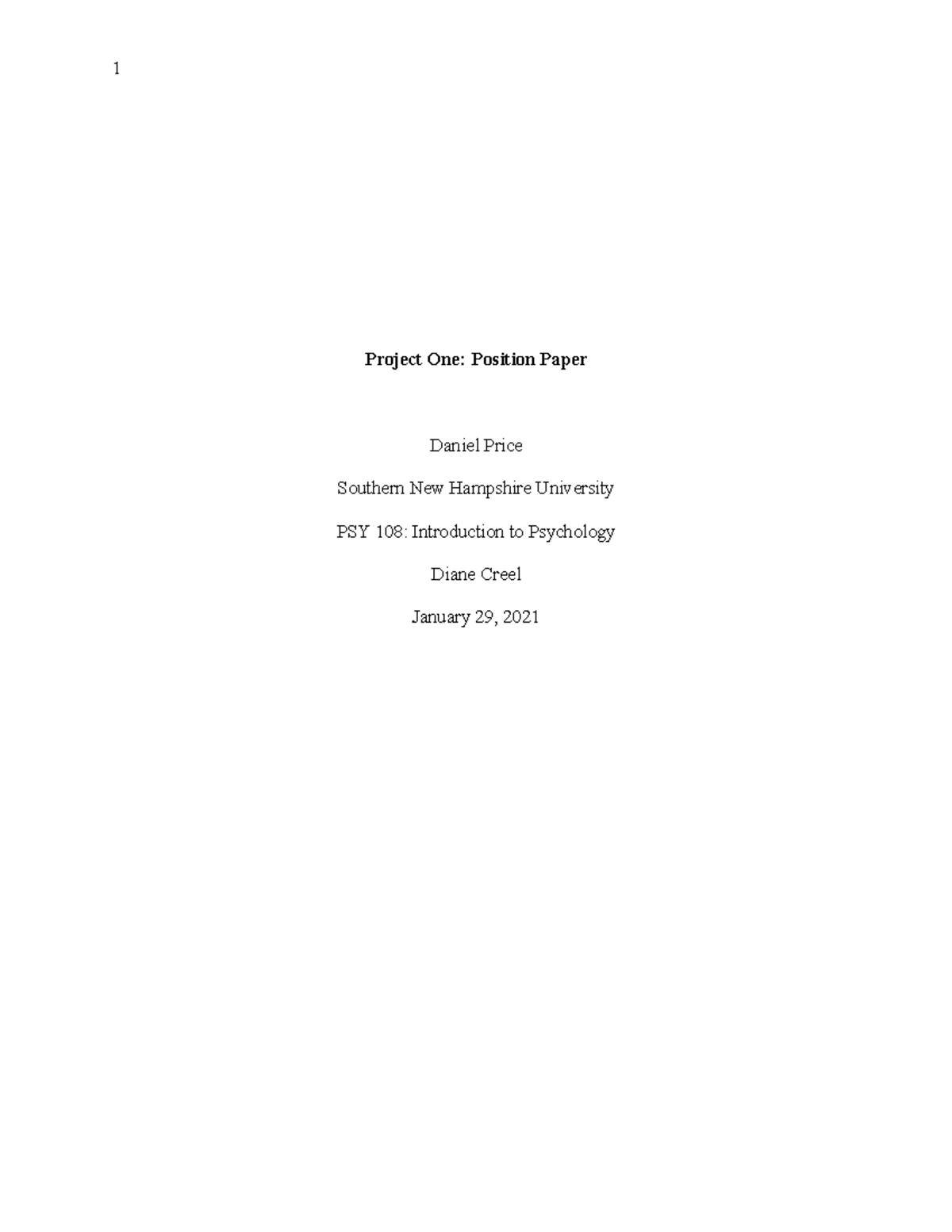 PSY108 Project One - Assignment - Project One: Position Paper Daniel ...