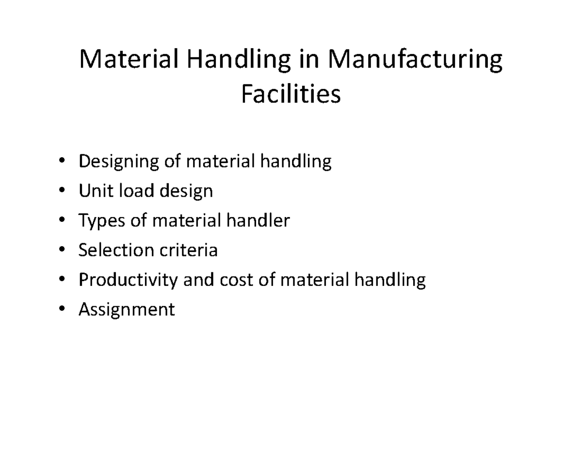 M Aterial h Andling p ART 1 Lecture - Material Handling in ...