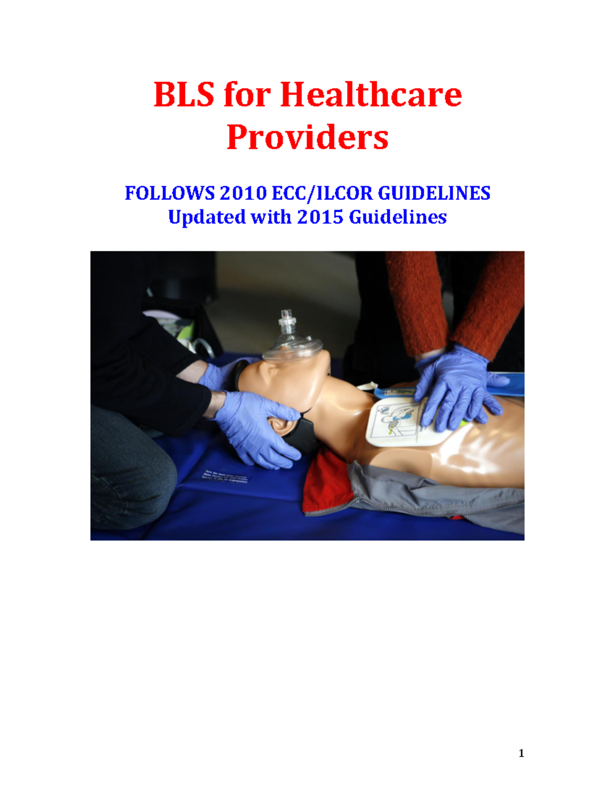 BLS CPR - cpr stuff - BLS for Healthcare Providers FOLLOWS 2010 ECC ...